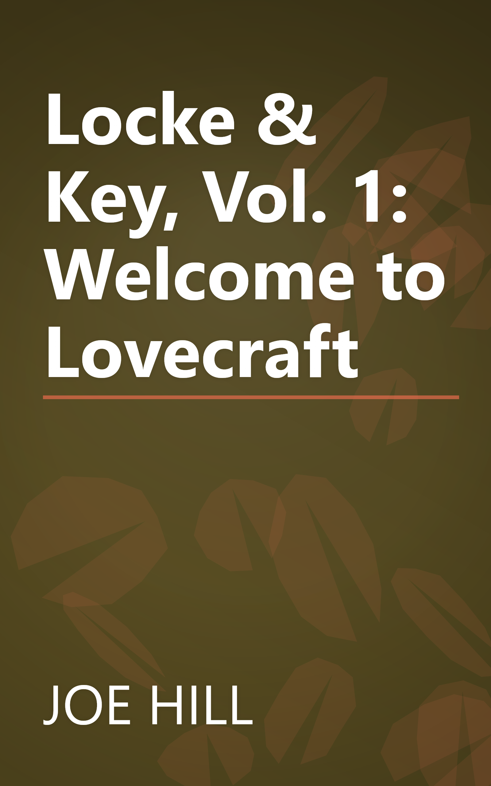Locke & Key, Vol. 1: Welcome to Lovecraft book cover