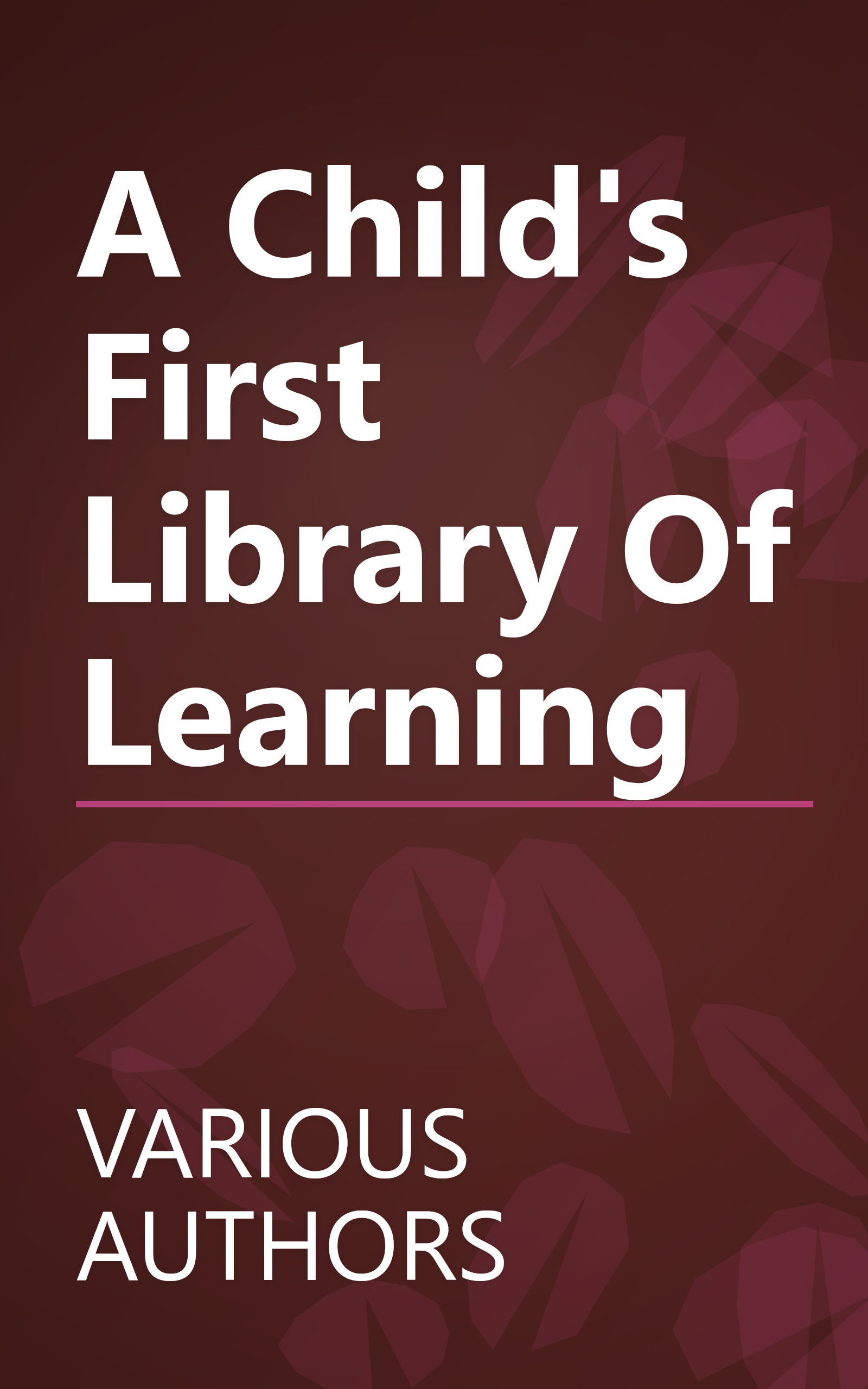 A Child's First Library Of Learning book cover
