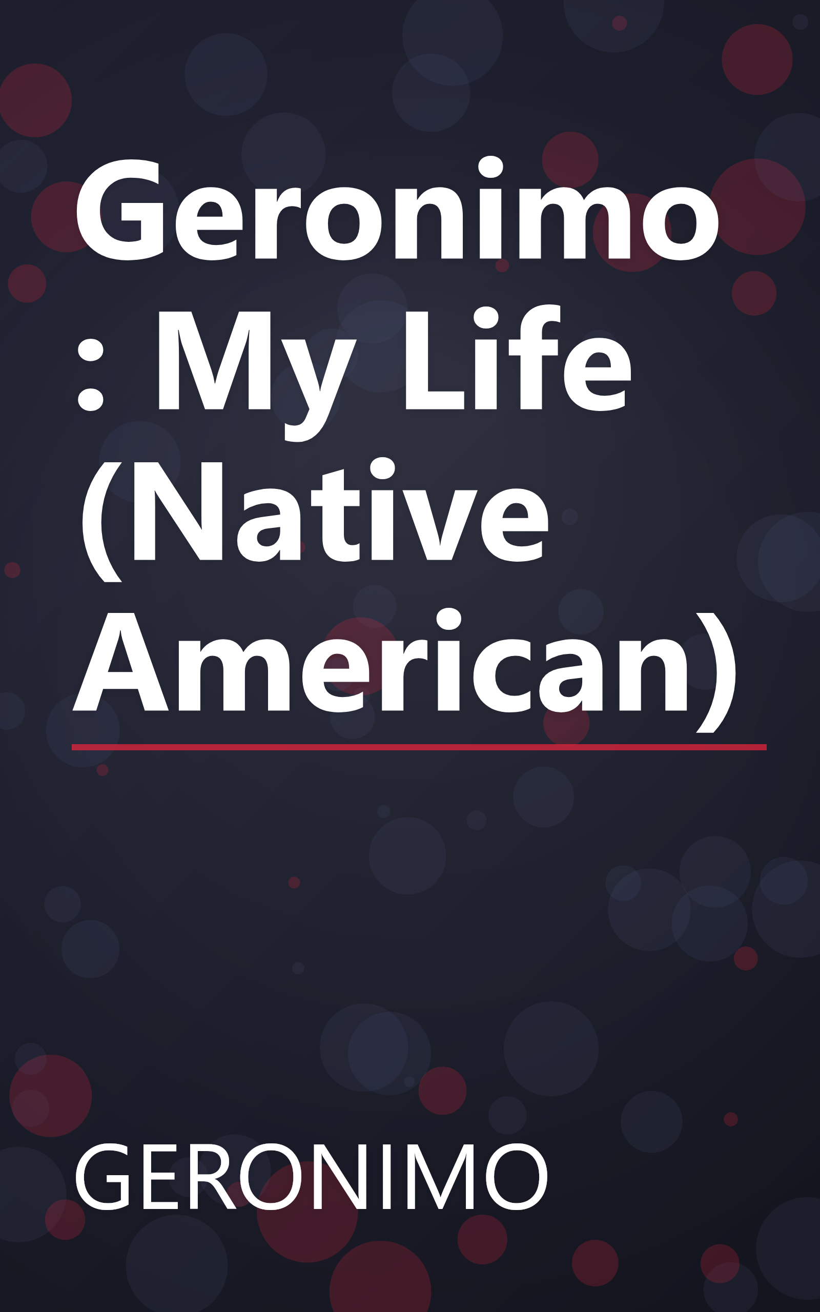 Geronimo: My Life (Native American) book cover