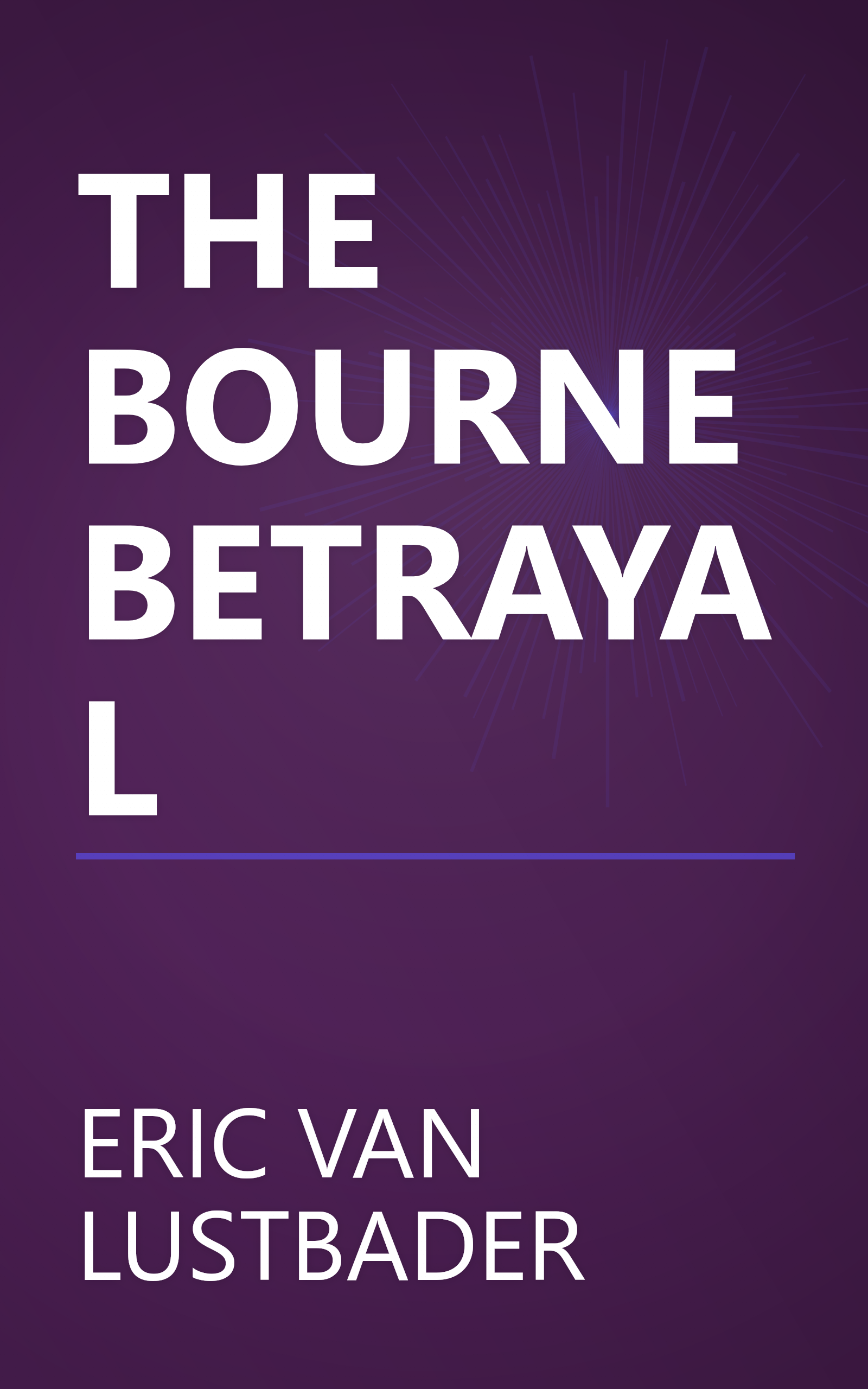 THE BOURNE BETRAYAL book cover