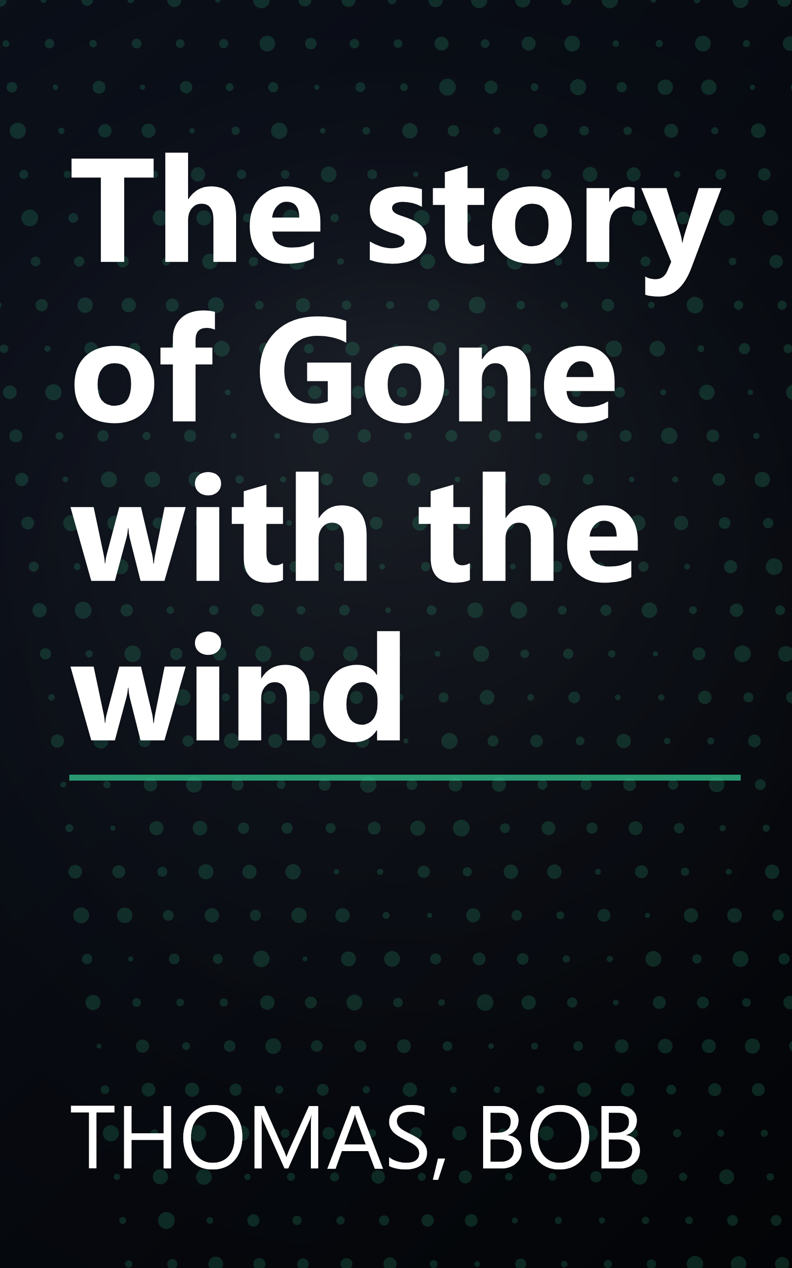 The story of Gone with the wind book cover