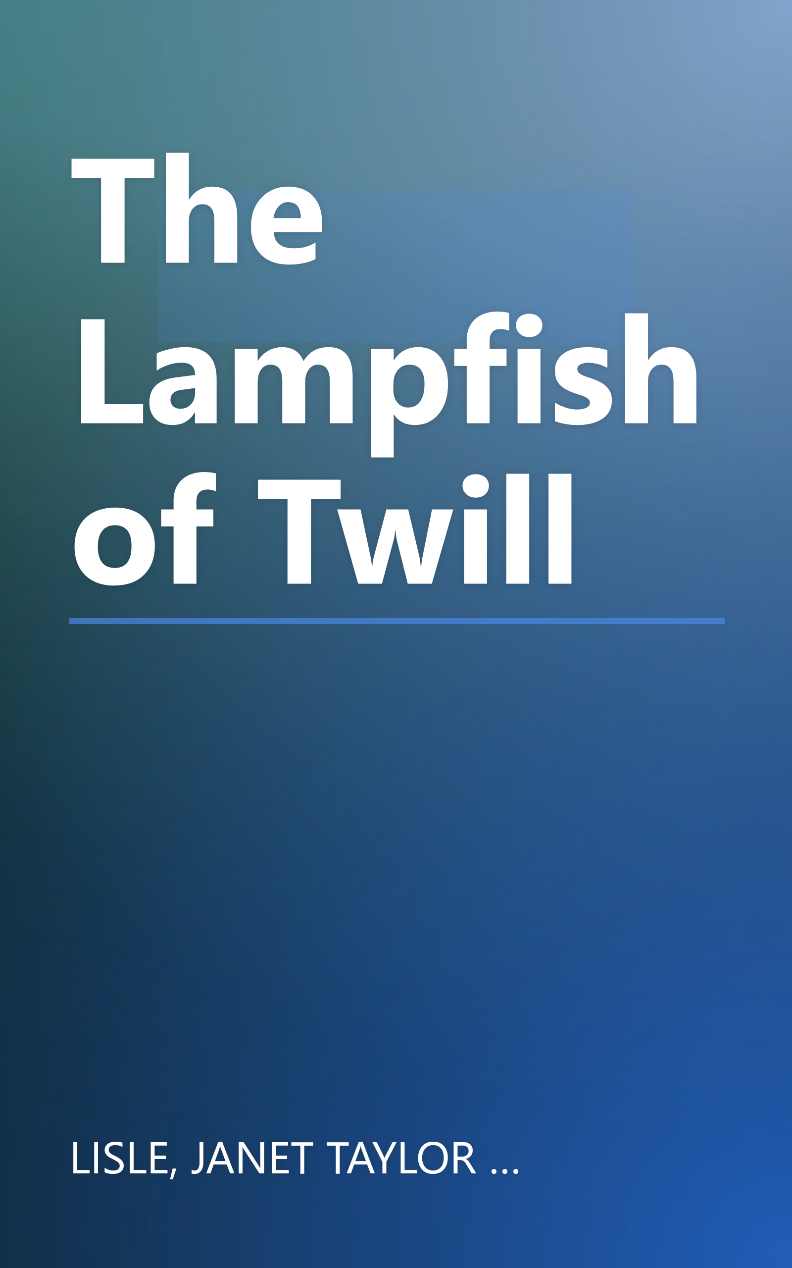 The Lampfish of Twill book cover