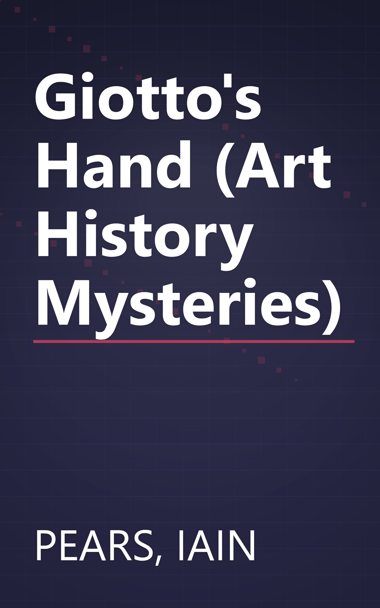 Giotto's Hand (Art History Mysteries) book cover