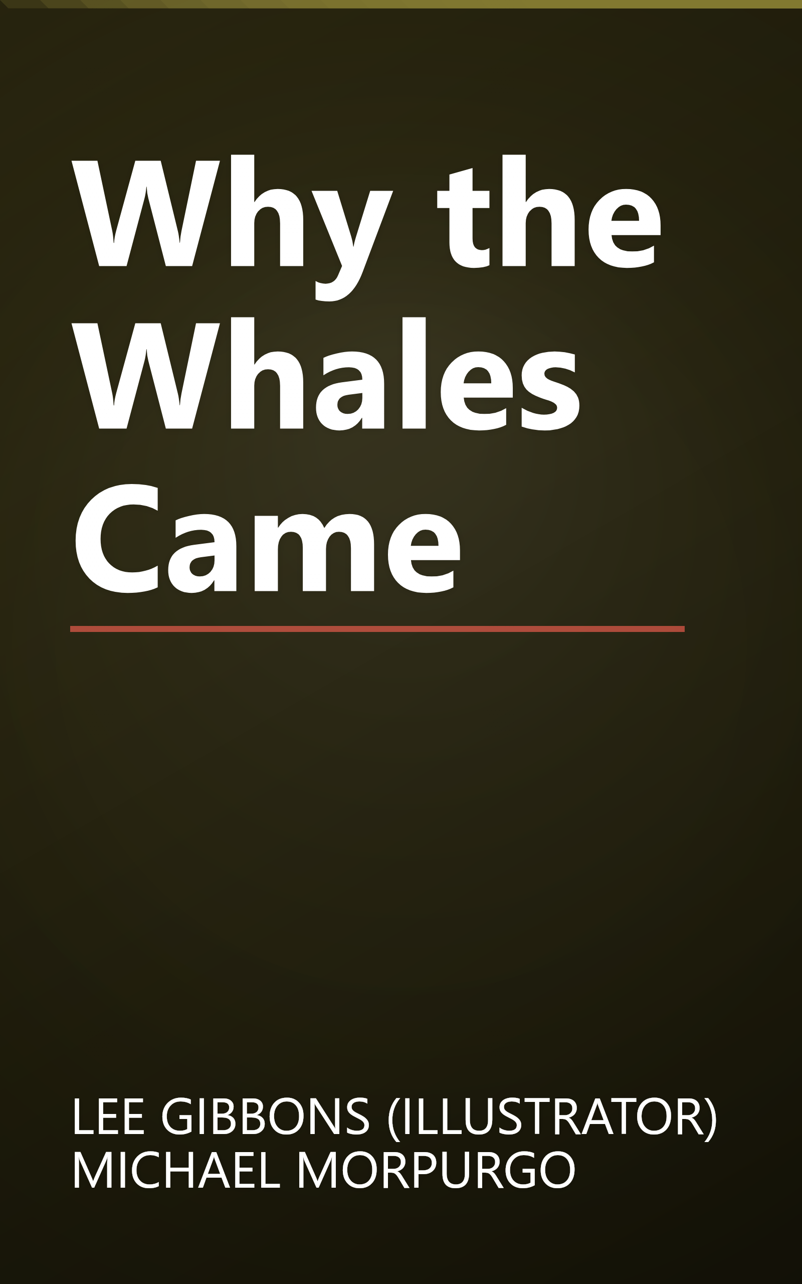 Why the Whales Came book cover