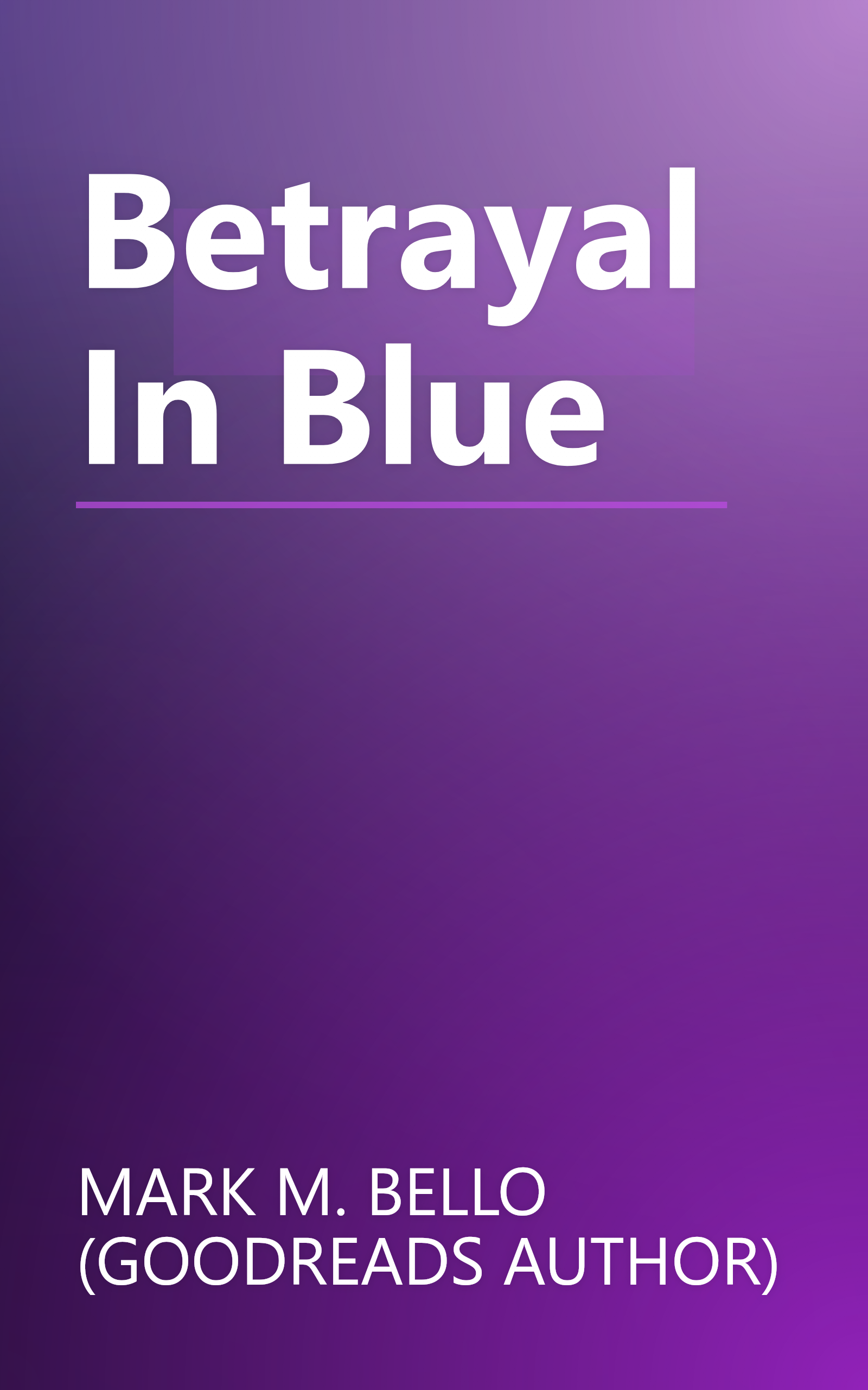 Betrayal In Blue book cover