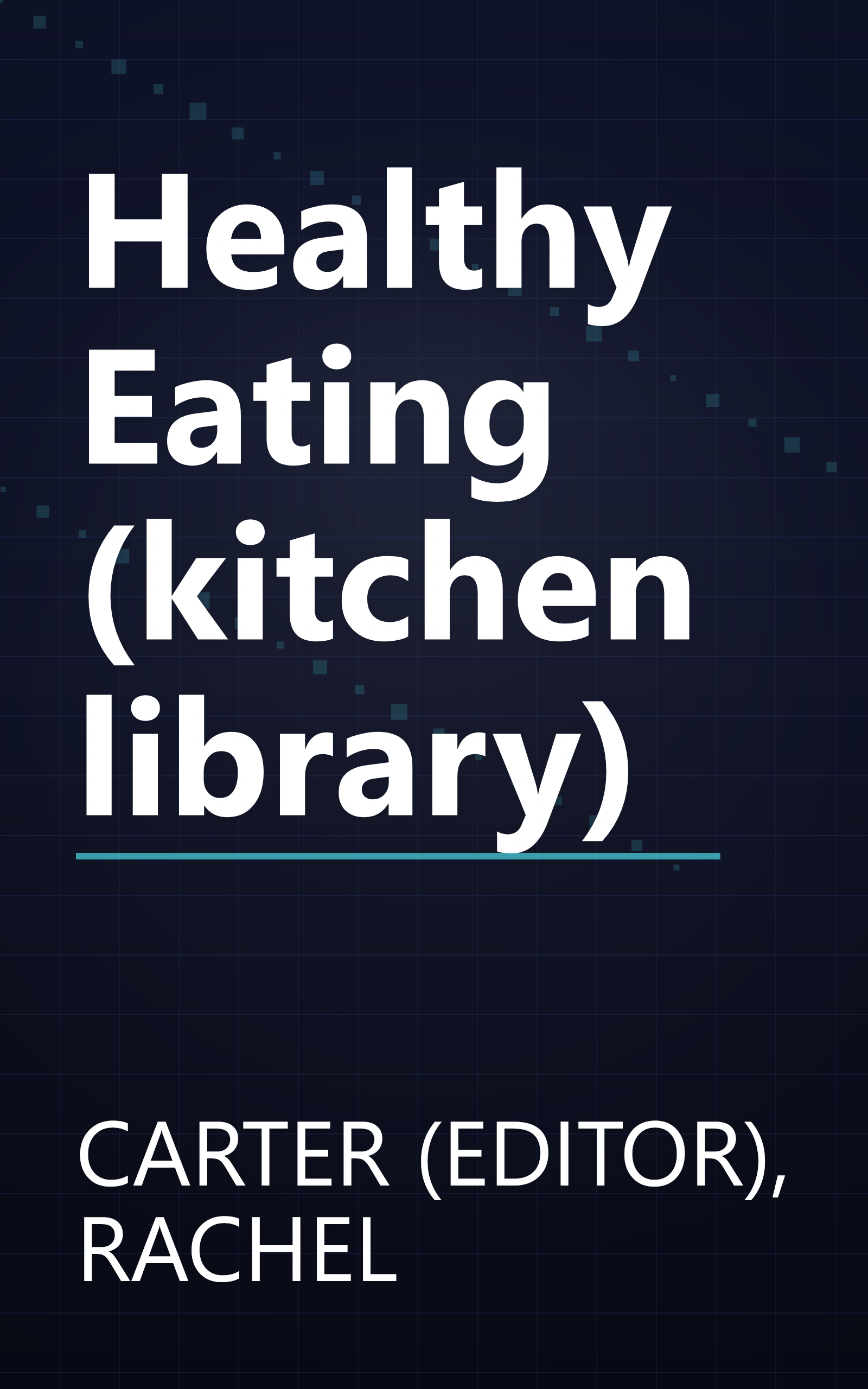 Healthy Eating (kitchen library) book cover