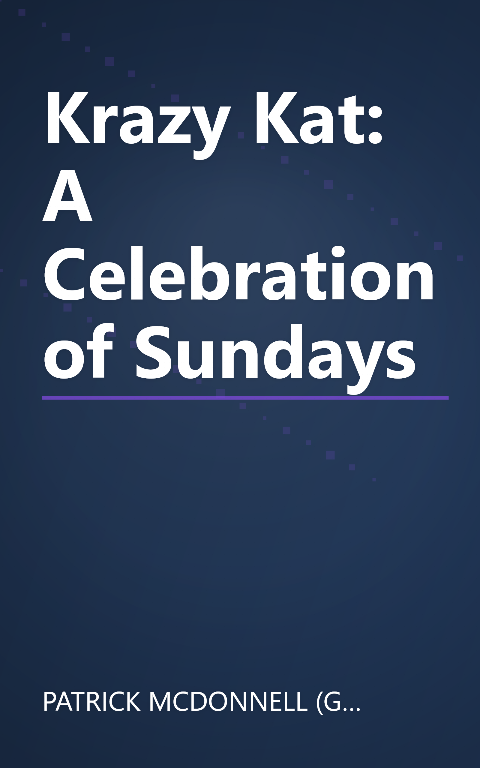 Krazy Kat: A Celebration of Sundays book cover