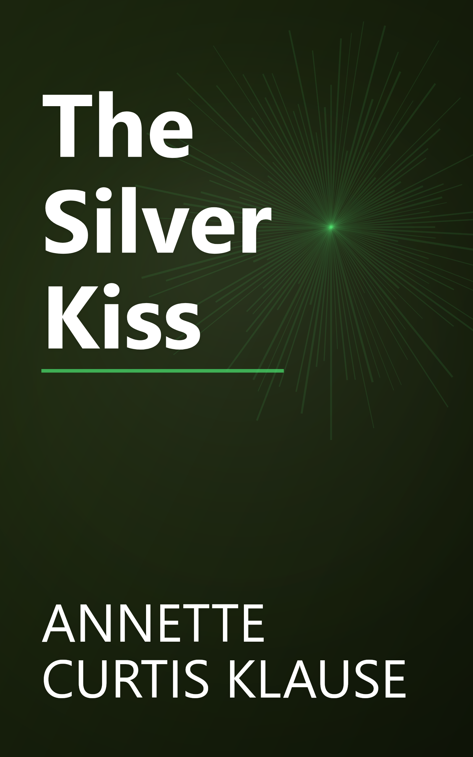 The Silver Kiss book cover