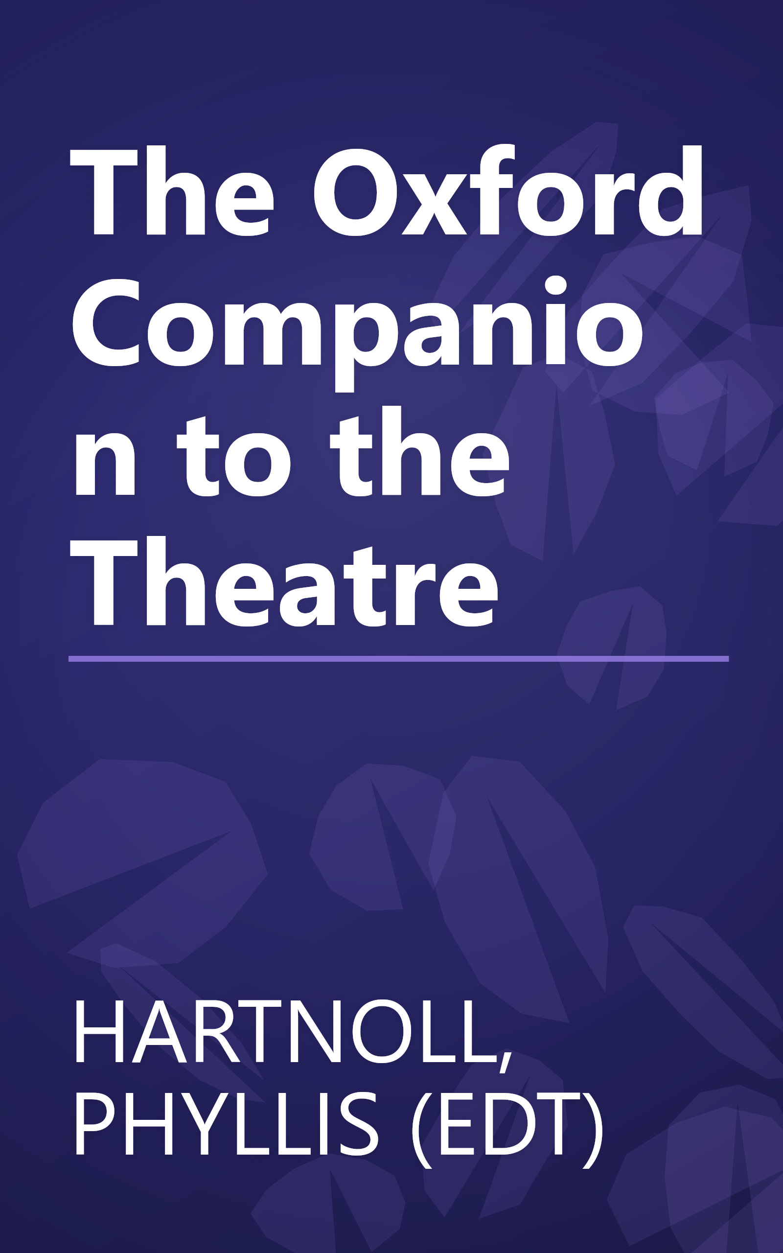 The Oxford Companion to the Theatre book cover