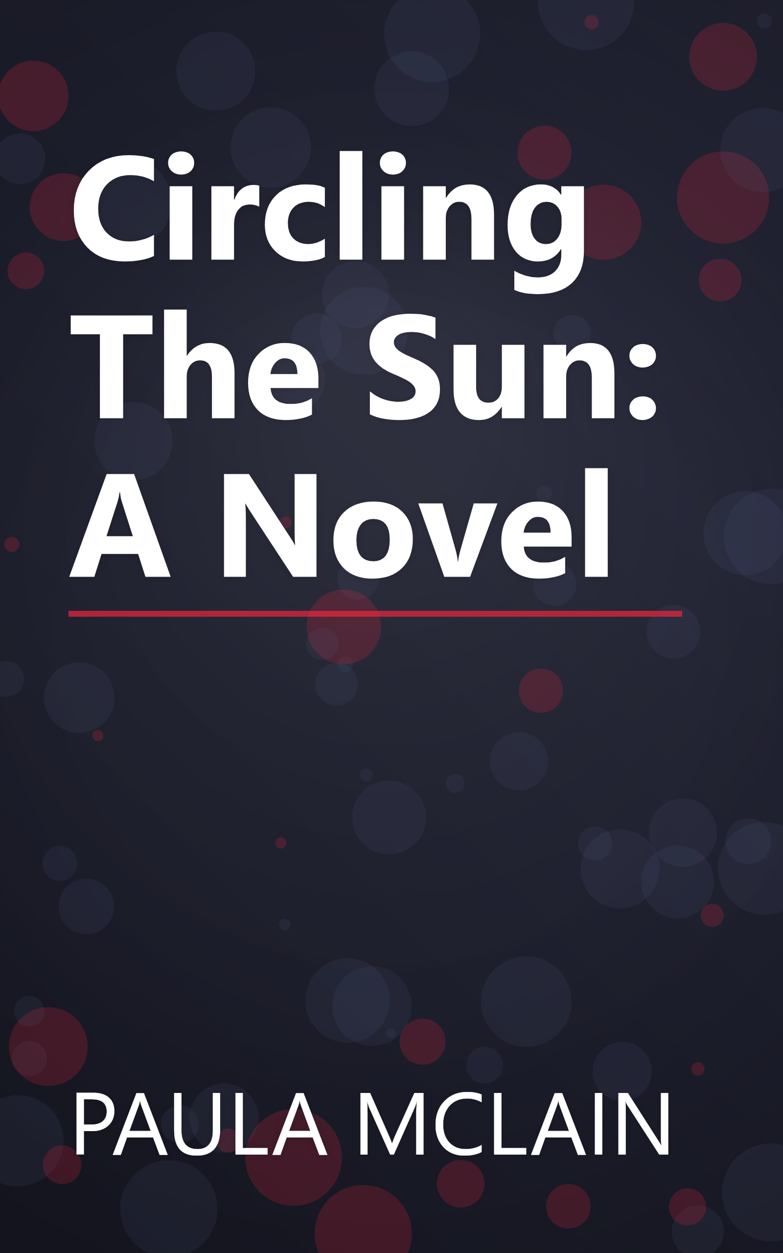 Circling The Sun: A Novel book cover