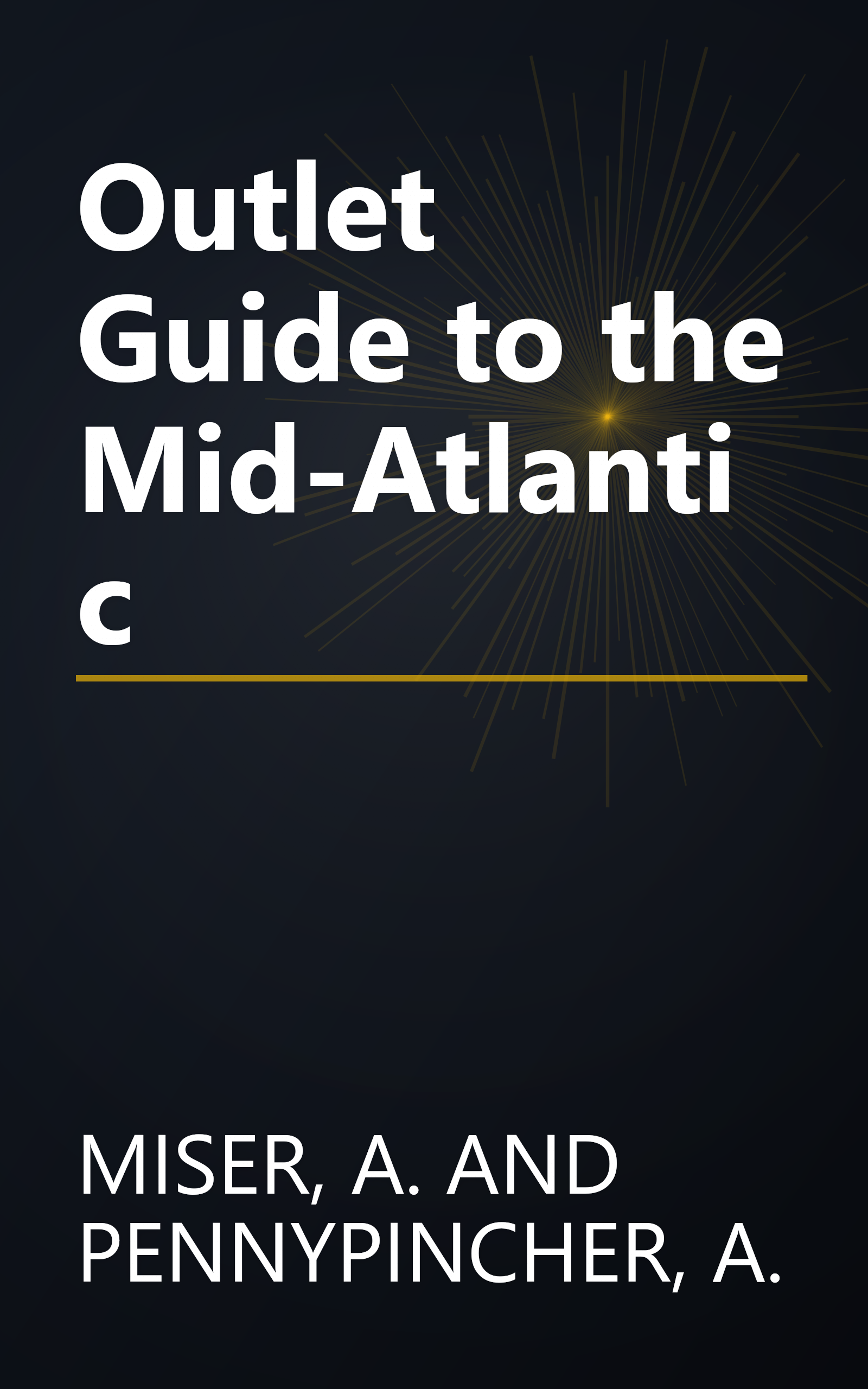 Outlet Guide to the Mid-Atlantic book cover