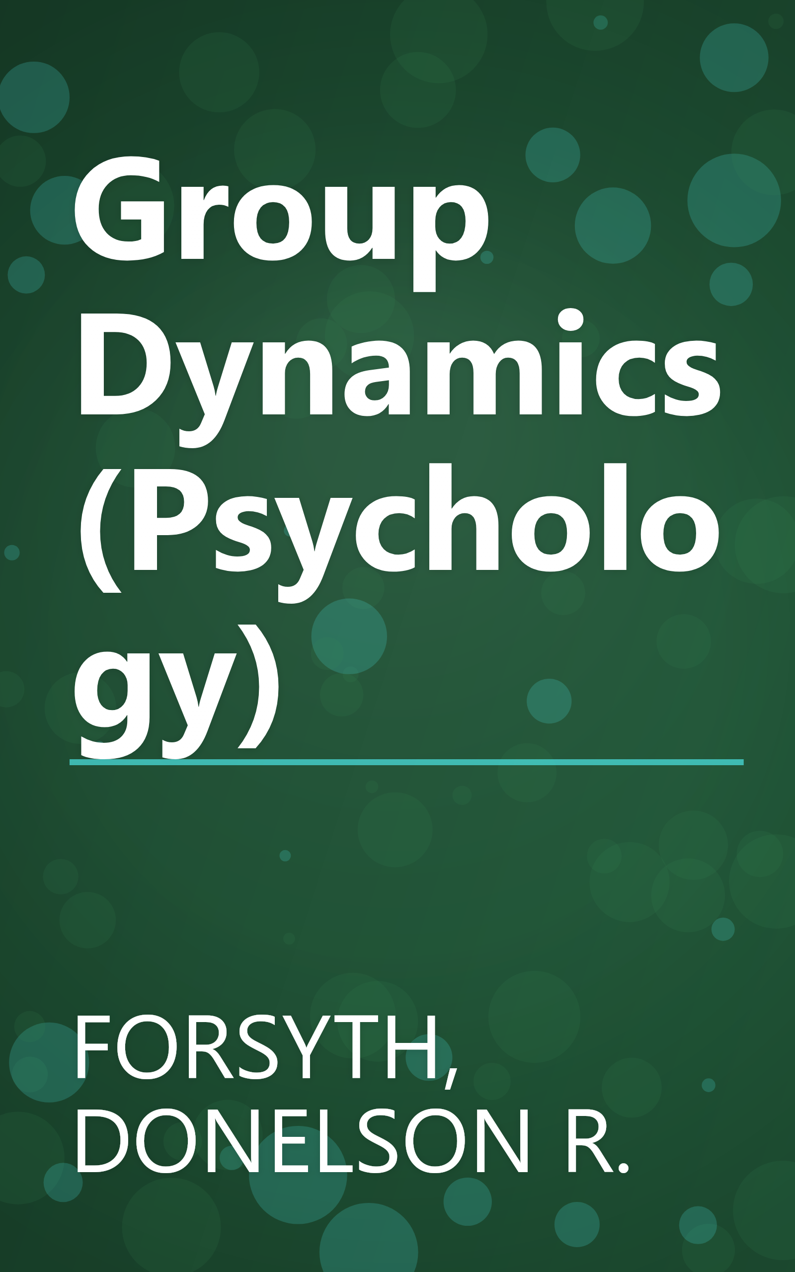 Group Dynamics (Psychology) book cover