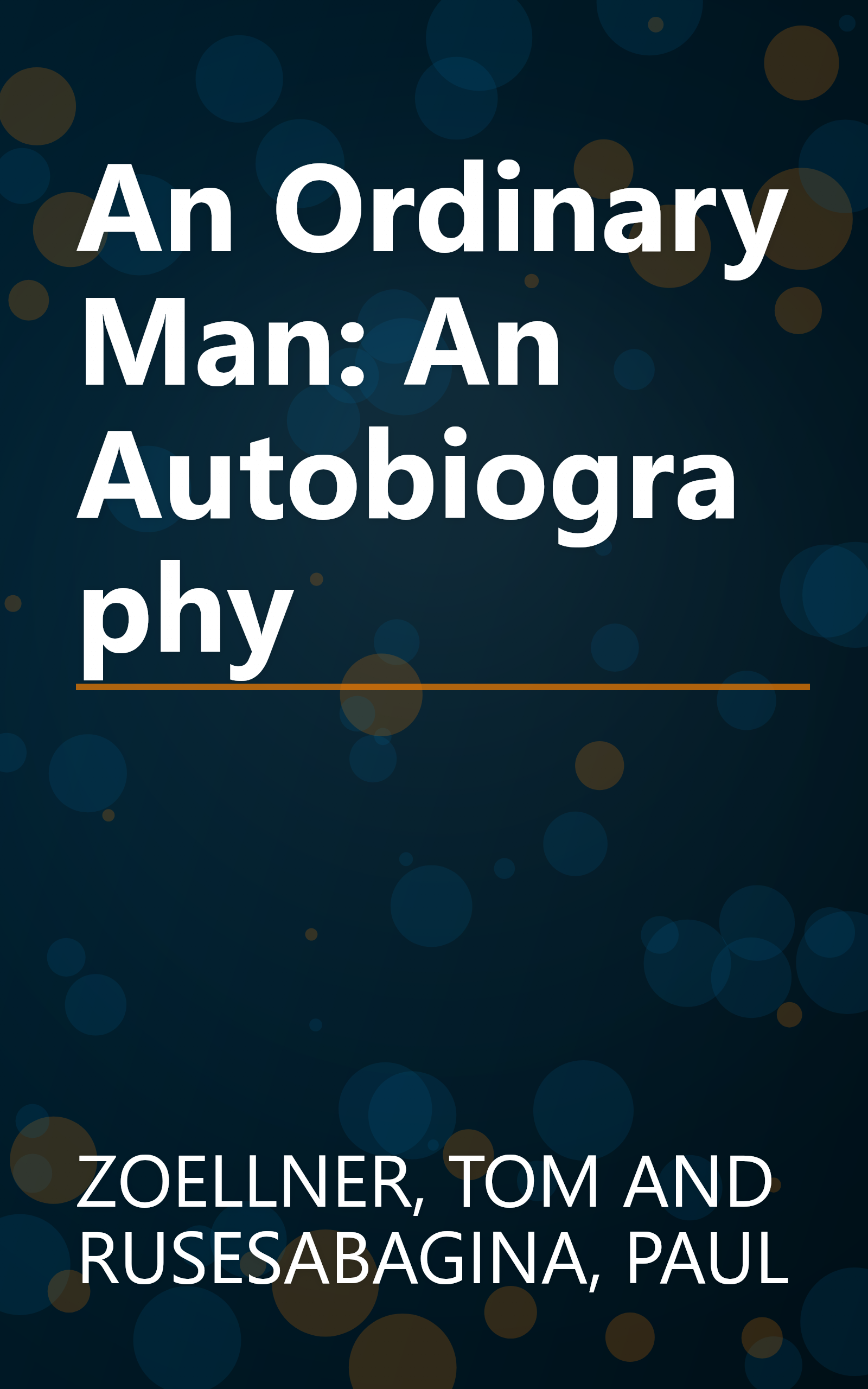 An Ordinary Man: An Autobiography book cover