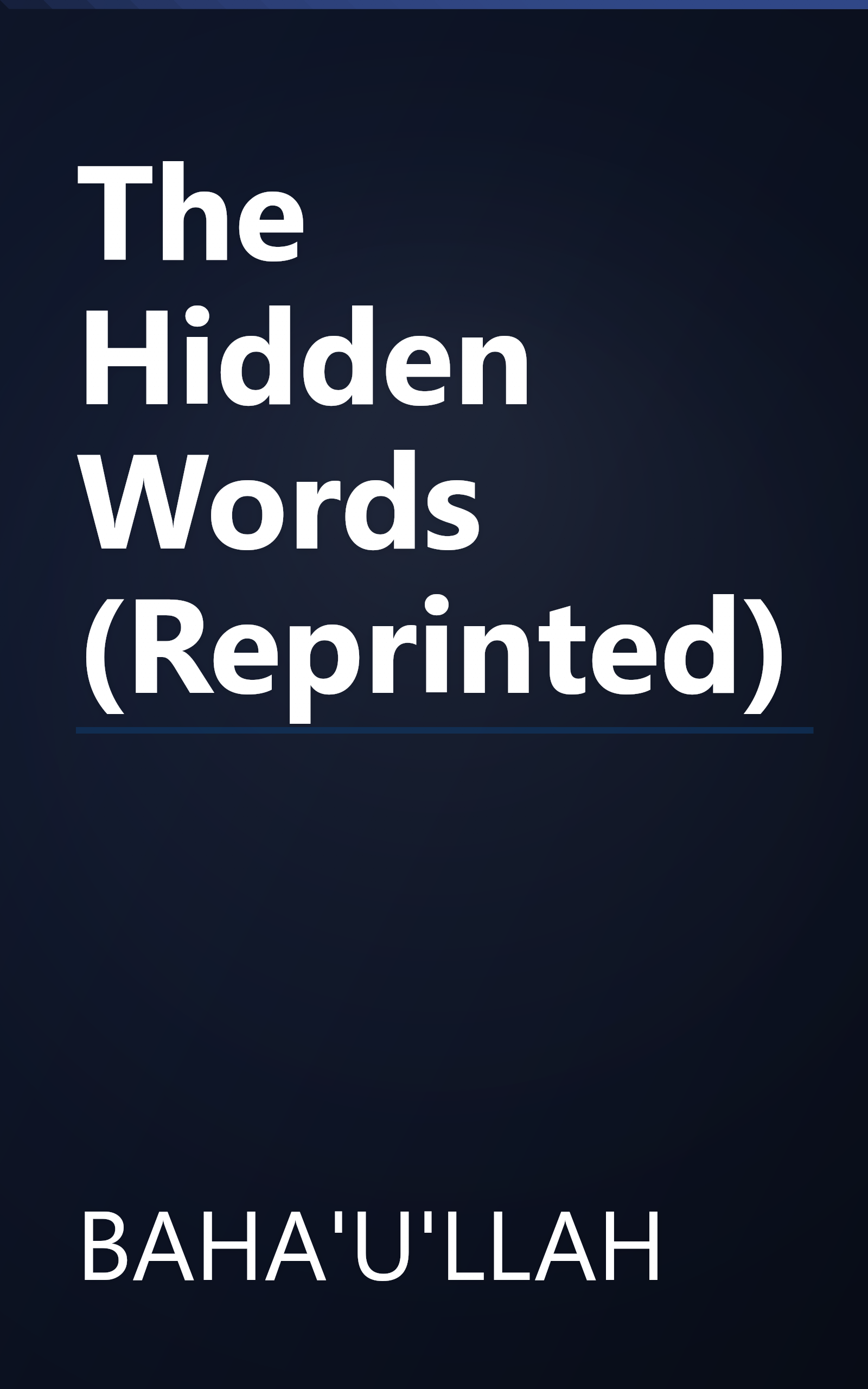 The Hidden Words (Reprinted) book cover