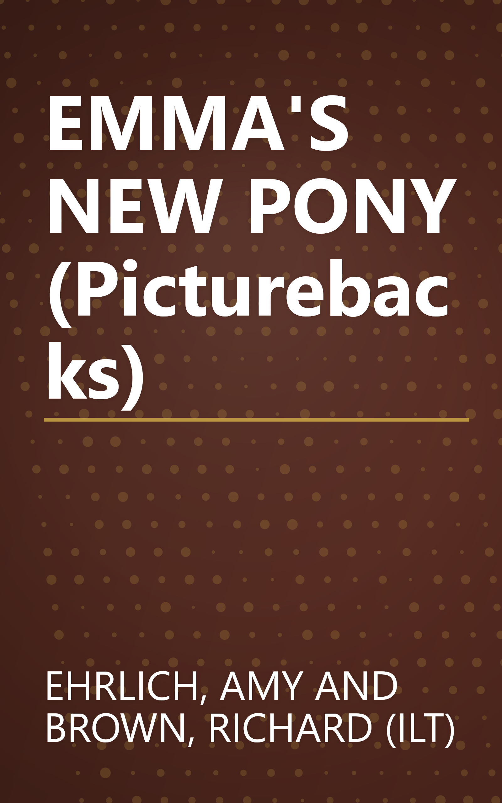 EMMA'S NEW PONY (Picturebacks) book cover