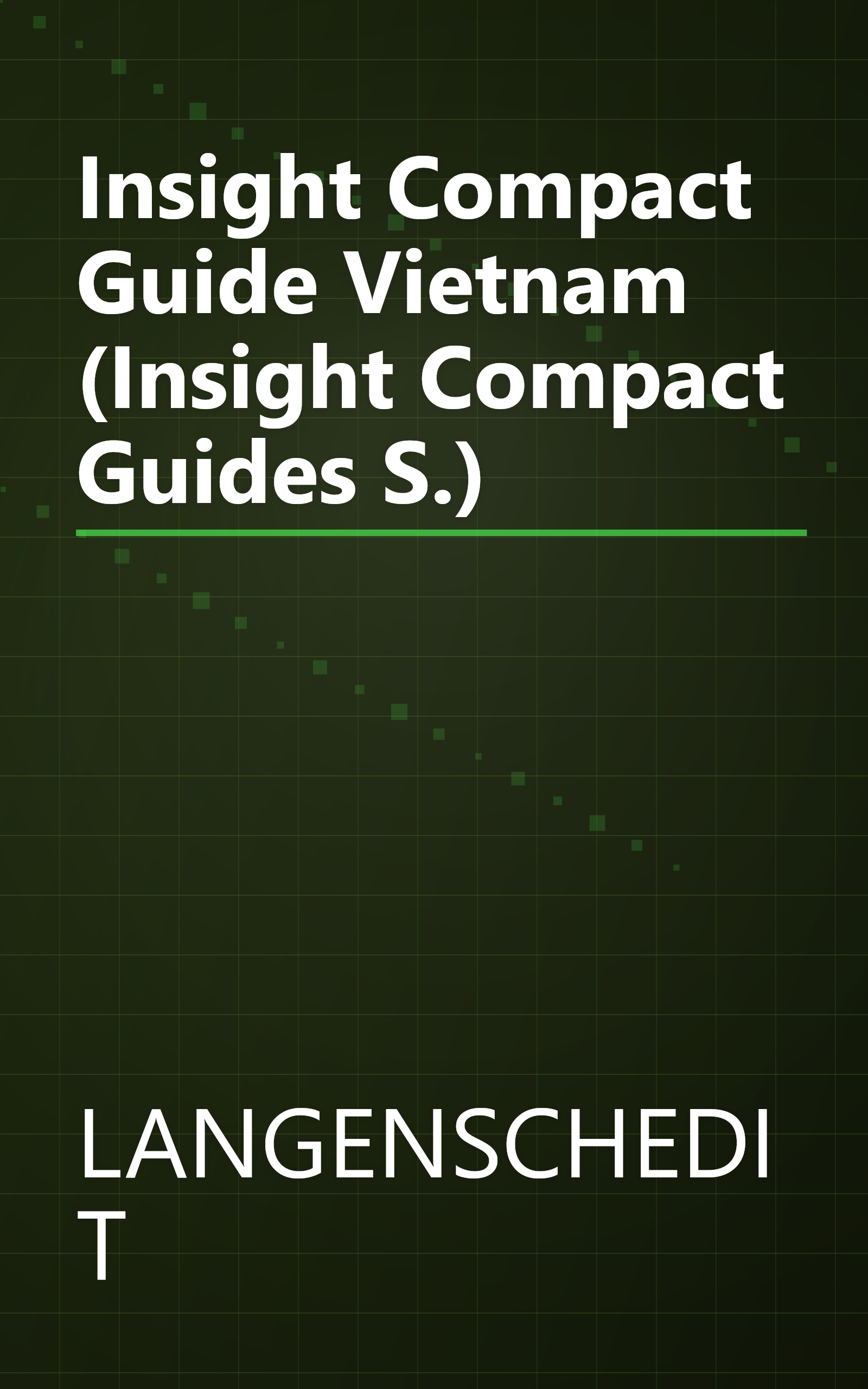 Insight Compact Guide Vietnam (Insight Compact Guides S.) book cover