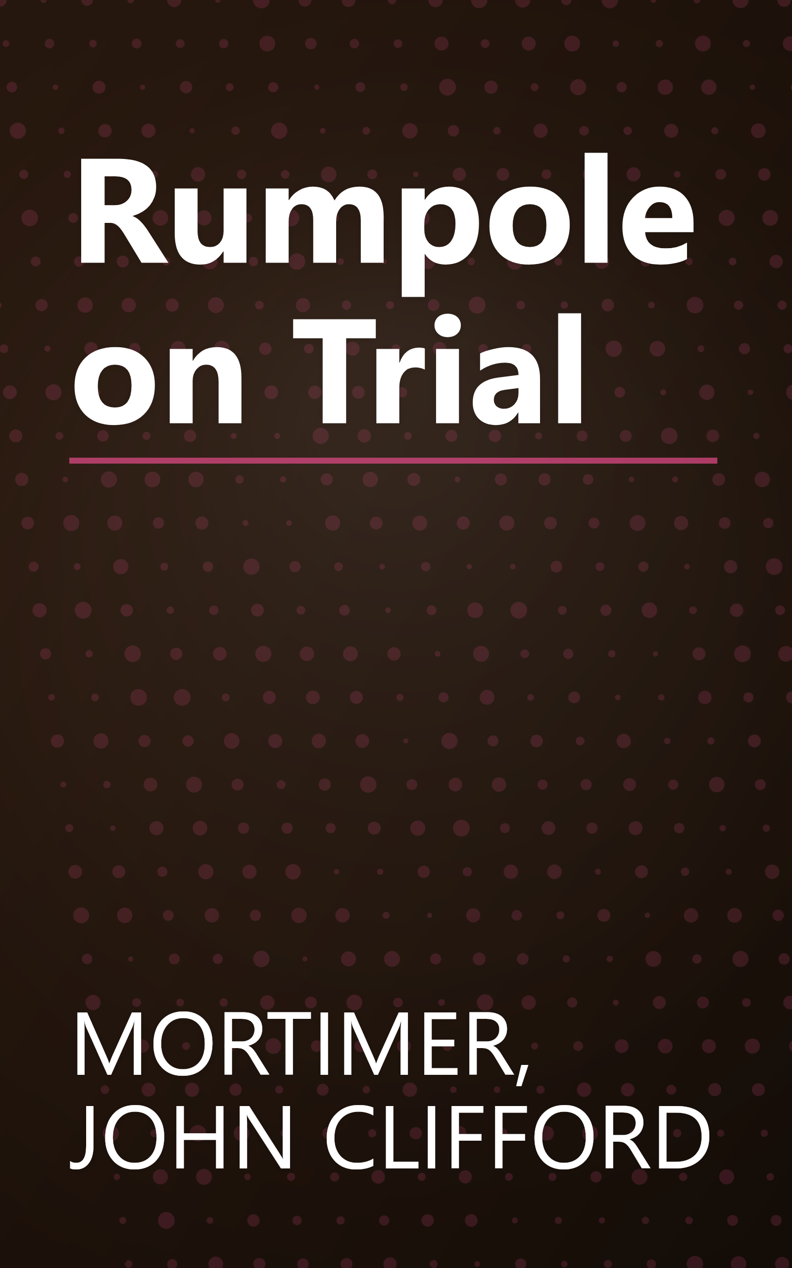Rumpole on Trial book cover