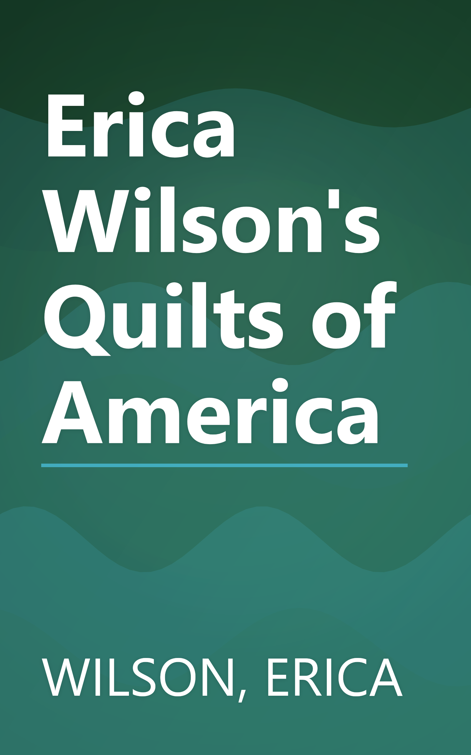 Erica Wilson's Quilts of America book cover
