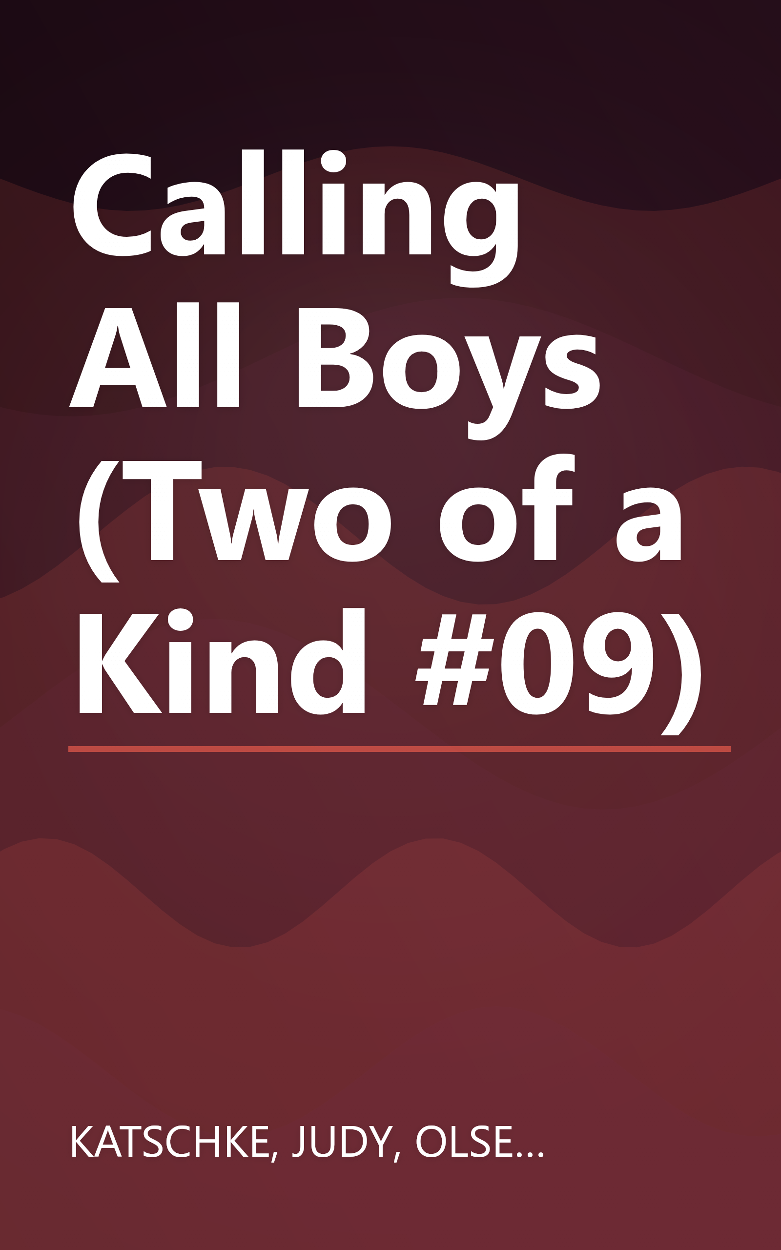 Calling All Boys (Two of a Kind #09) book cover