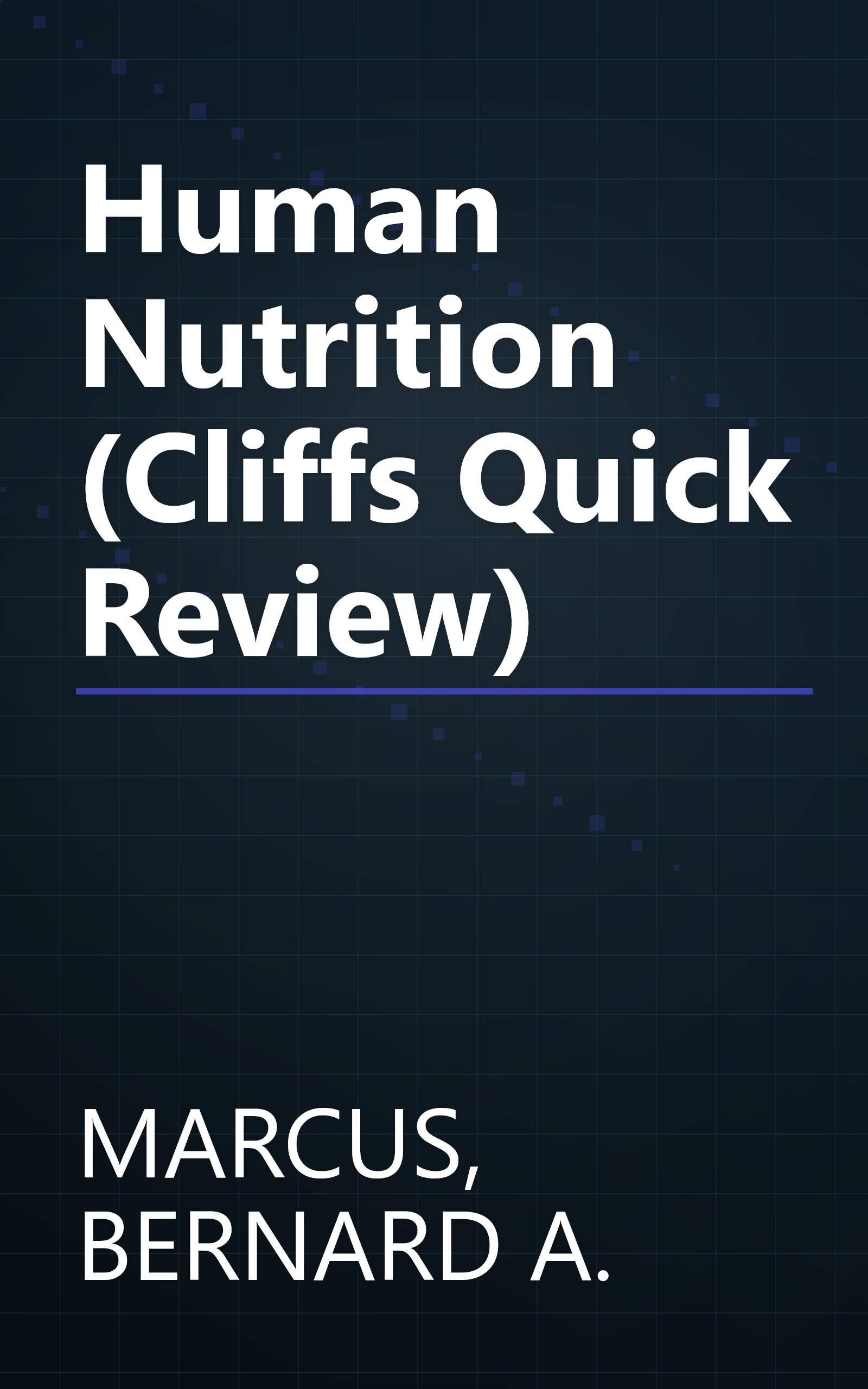 Human Nutrition (Cliffs Quick Review) book cover