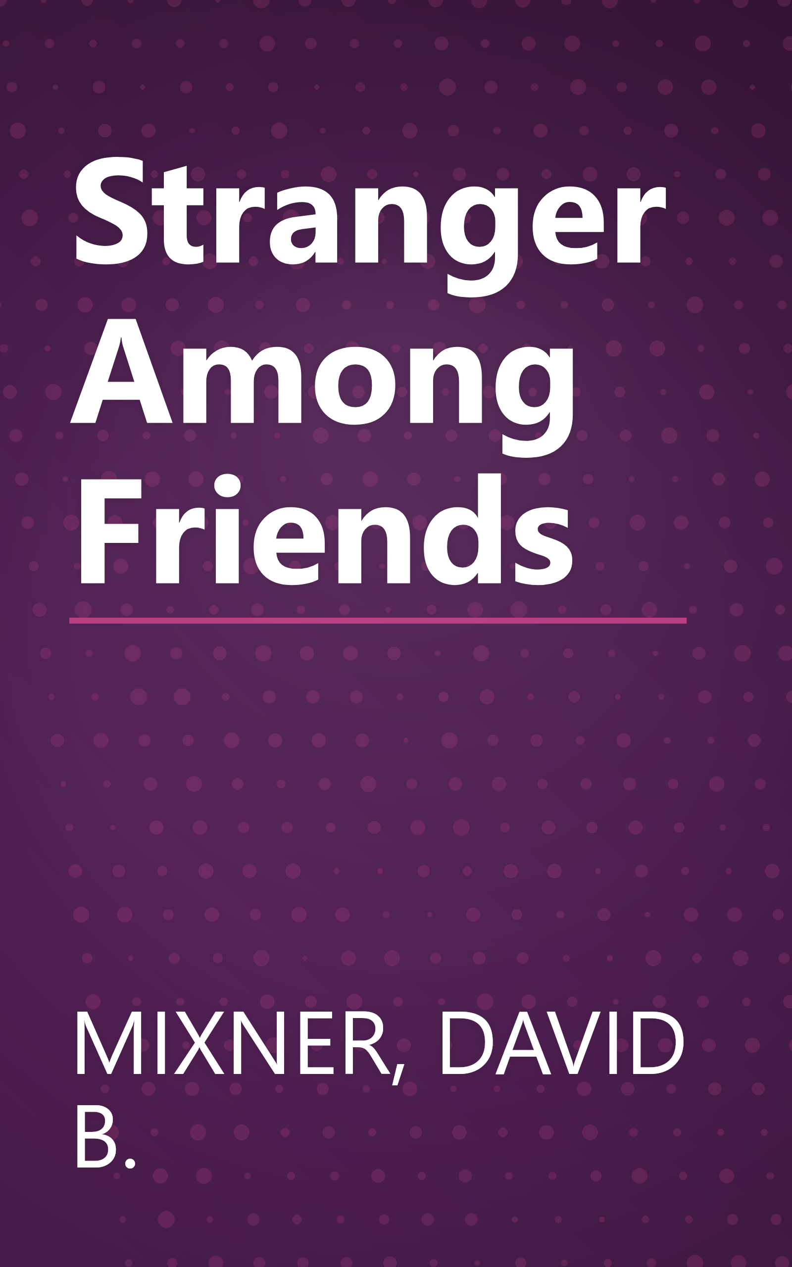 Stranger Among Friends book cover