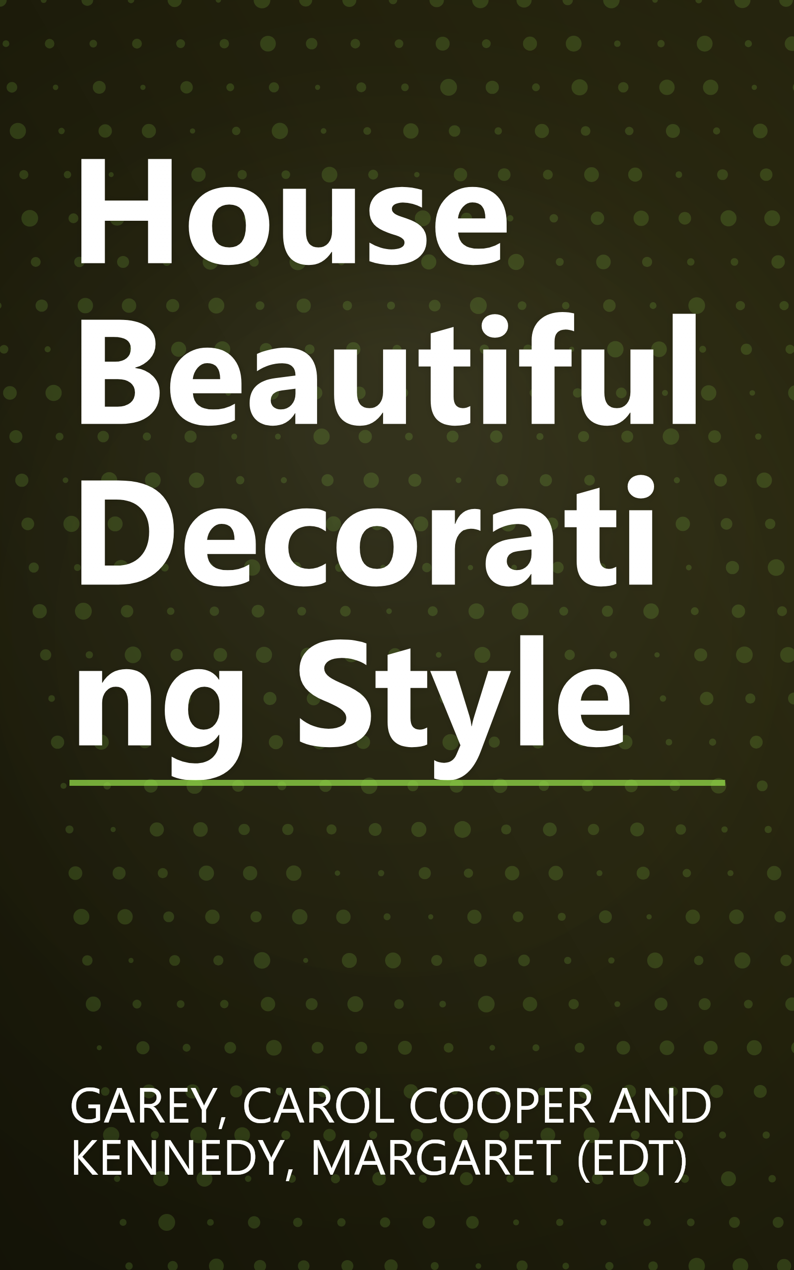House Beautiful Decorating Style book cover