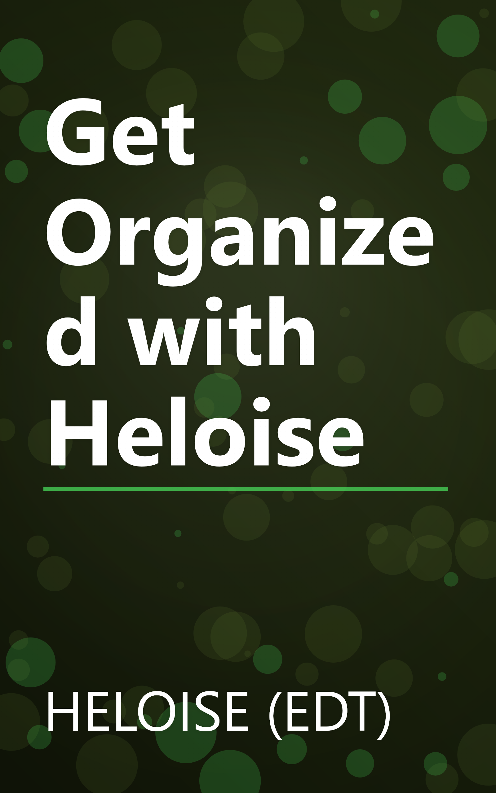Get Organized with Heloise book cover