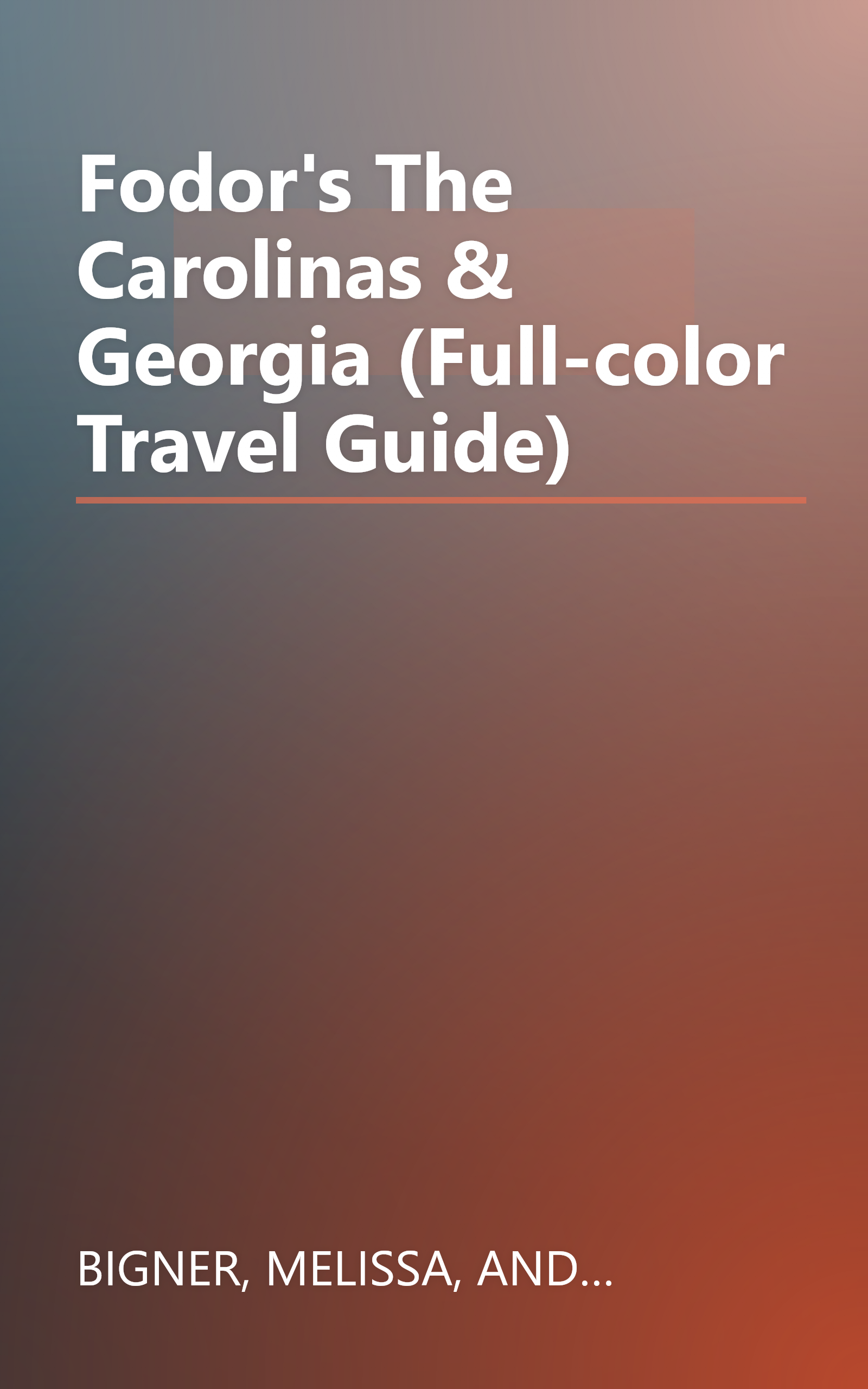 Fodor's The Carolinas & Georgia (Full-color Travel Guide) book cover