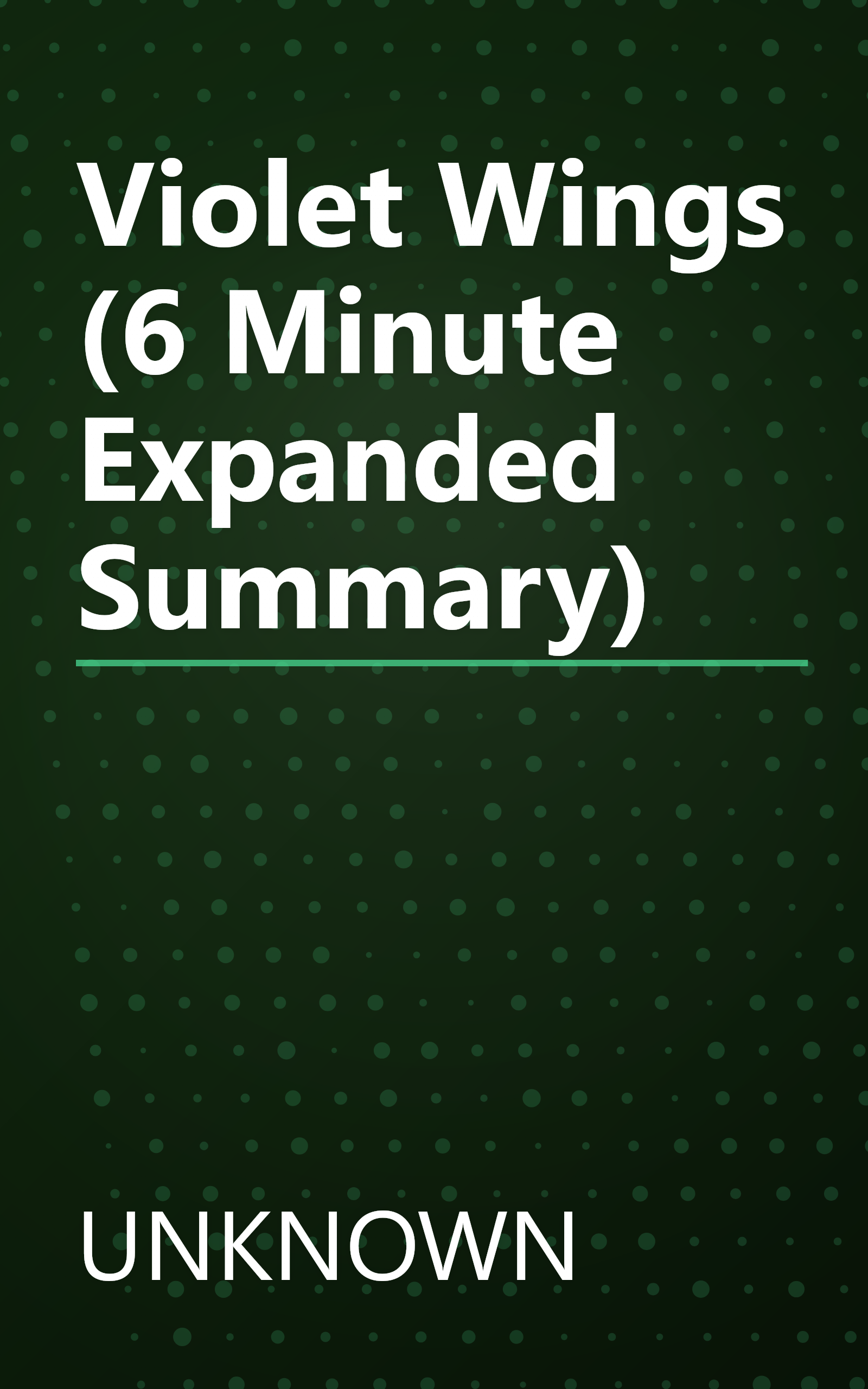 Violet Wings (6 Minute   Expanded Summary) book cover