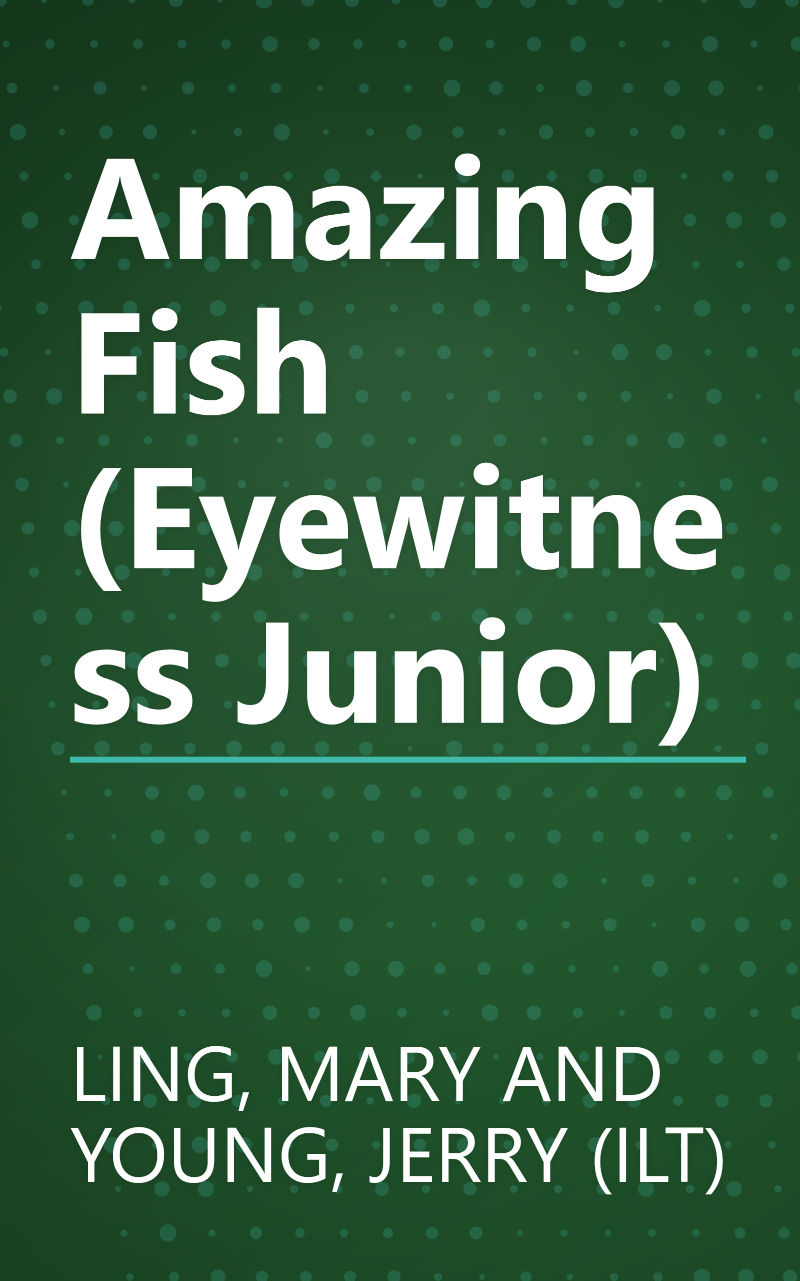 Amazing Fish (Eyewitness Junior) book cover