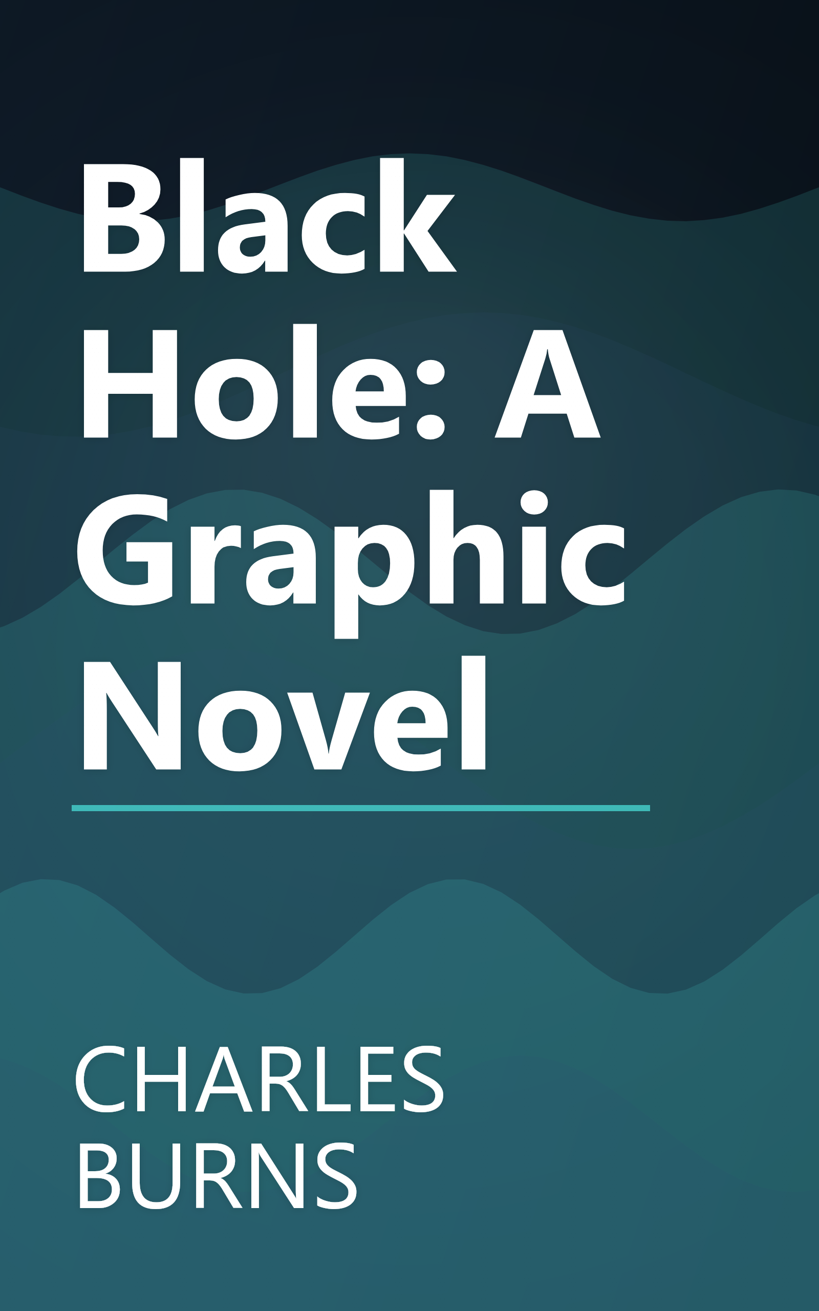 Black Hole: A Graphic Novel book cover
