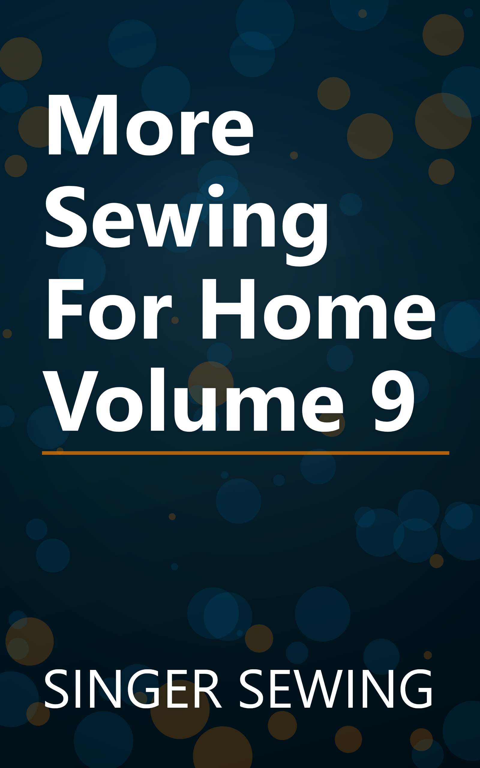 More Sewing For Home Volume 9 book cover