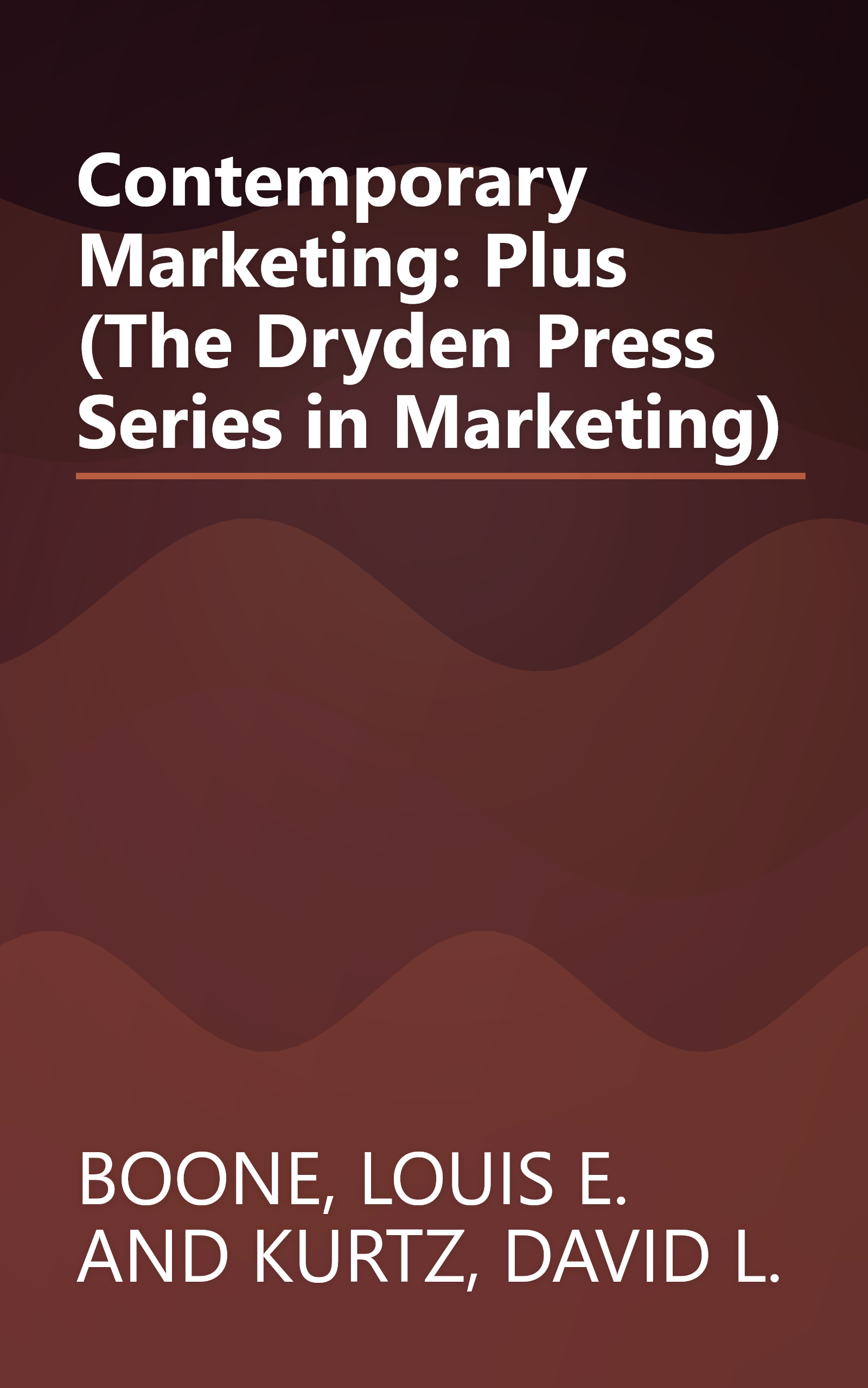 Contemporary Marketing: Plus (The Dryden Press Series in Marketing) book cover