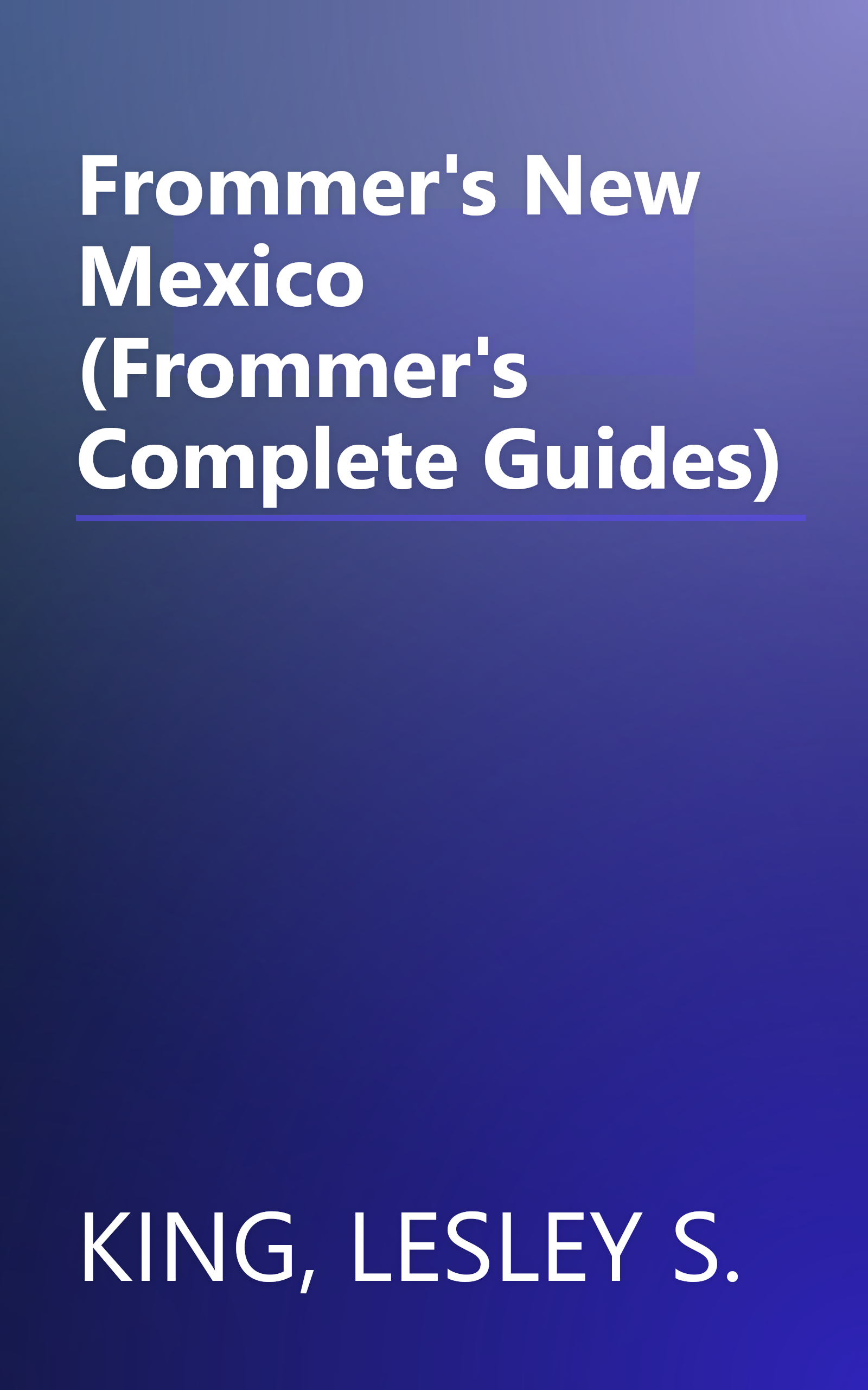 Frommer's New Mexico (Frommer's Complete Guides) book cover