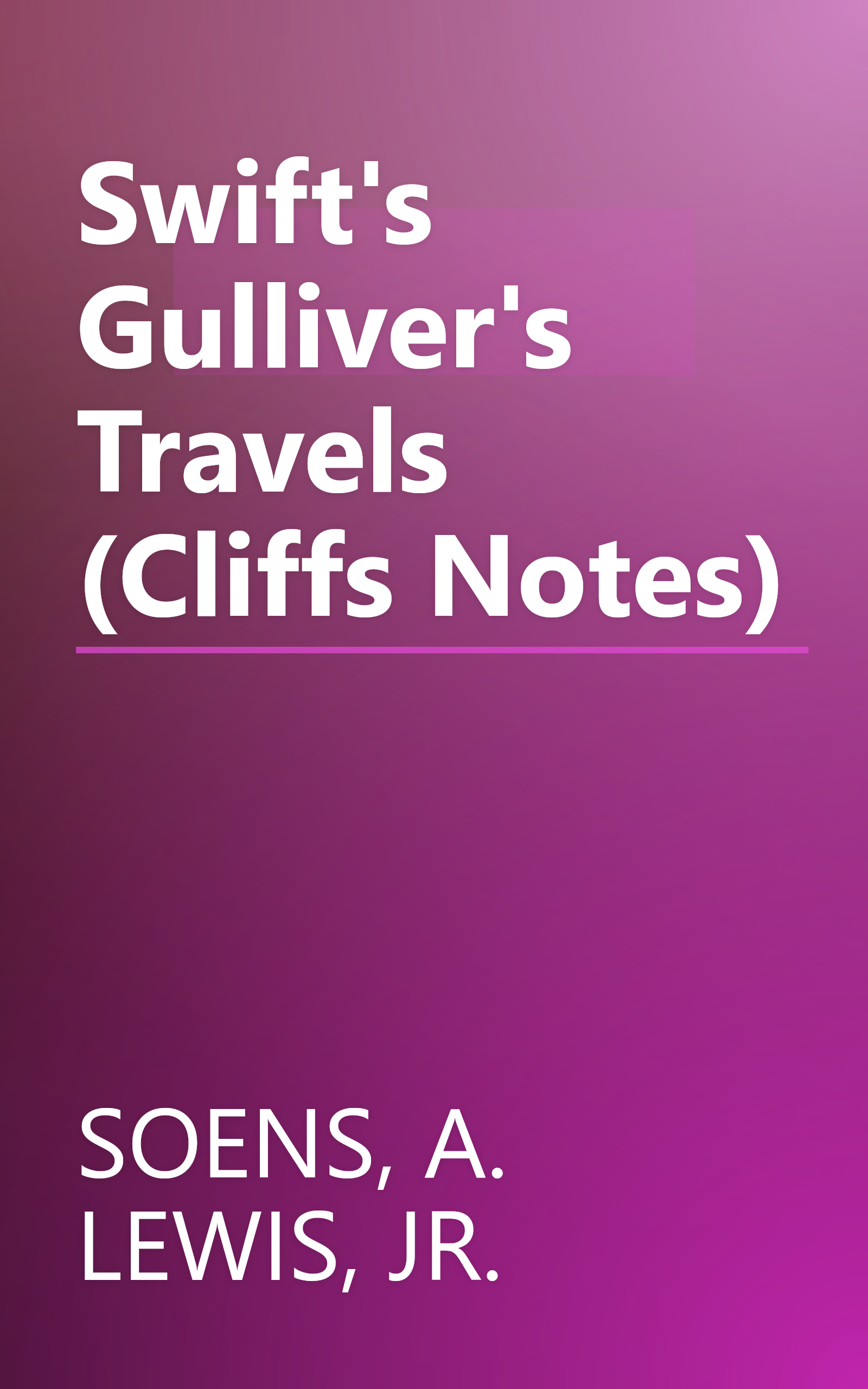 Swift's Gulliver's Travels (Cliffs Notes) book cover