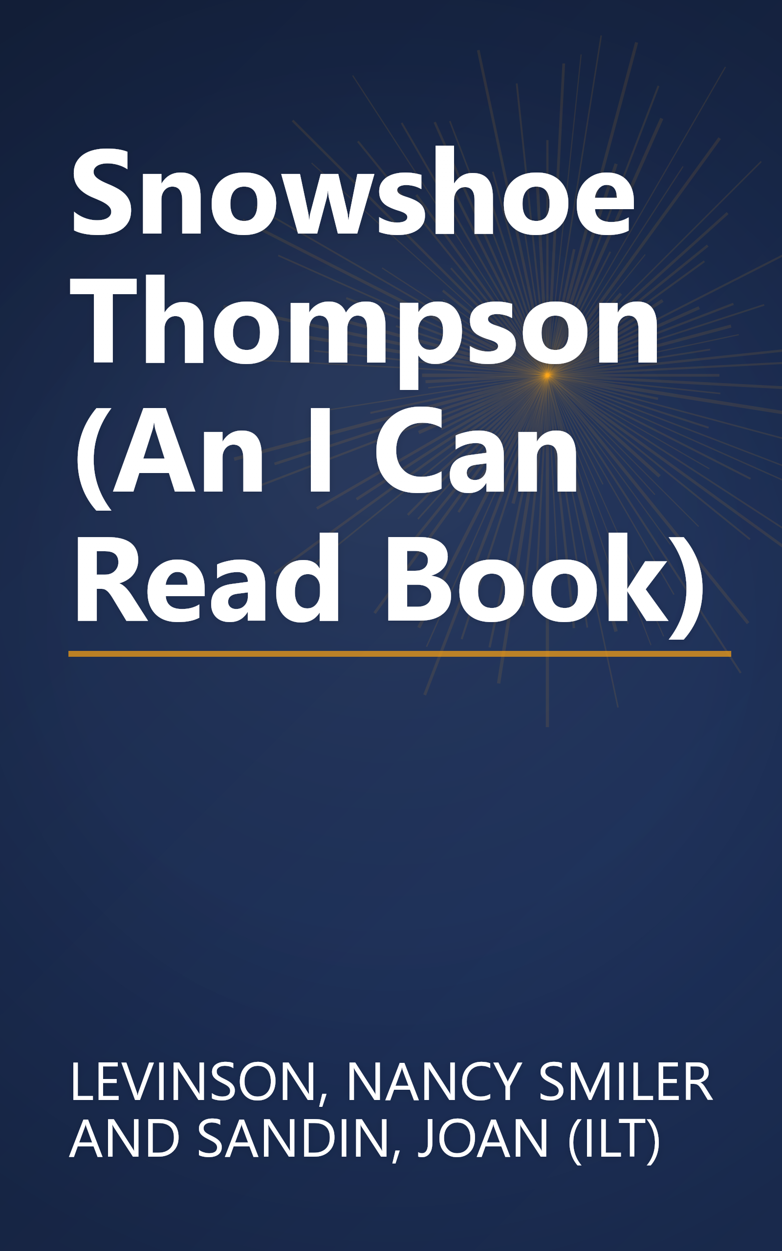 Snowshoe Thompson (An I Can Read Book) book cover