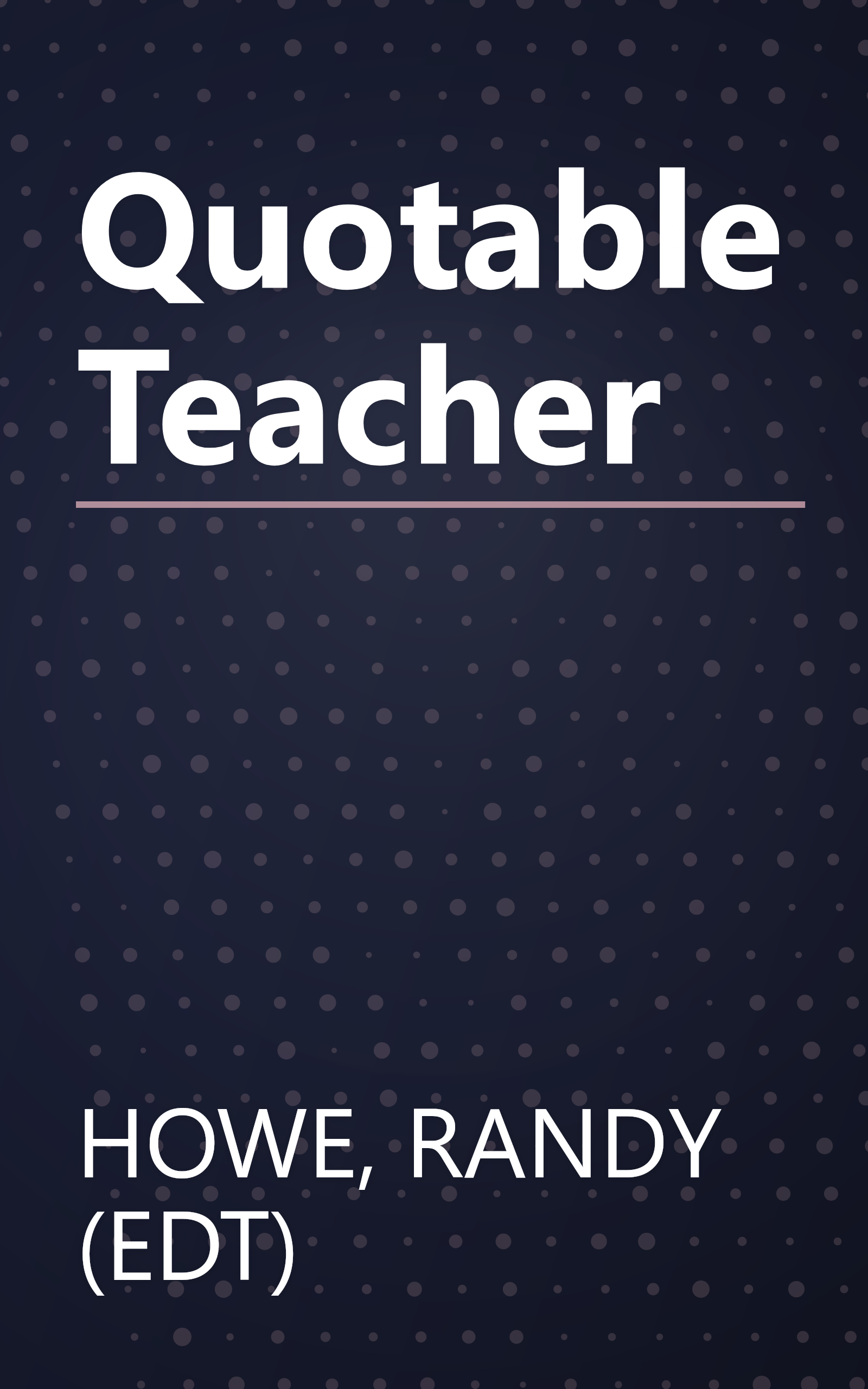 Quotable Teacher book cover