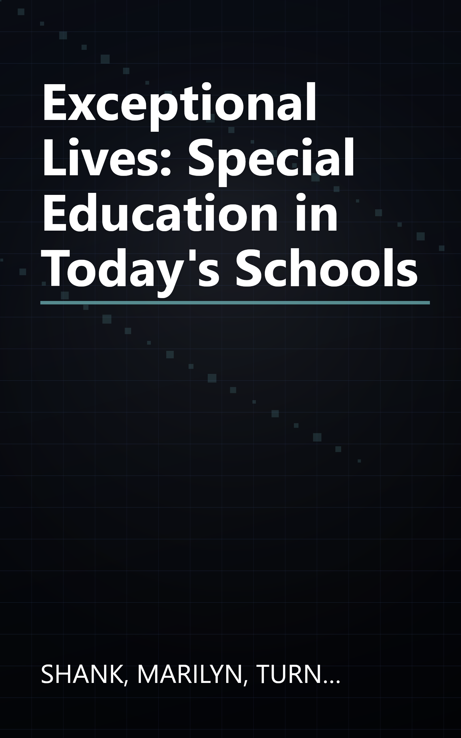 Exceptional Lives: Special Education in Today's Schools book cover