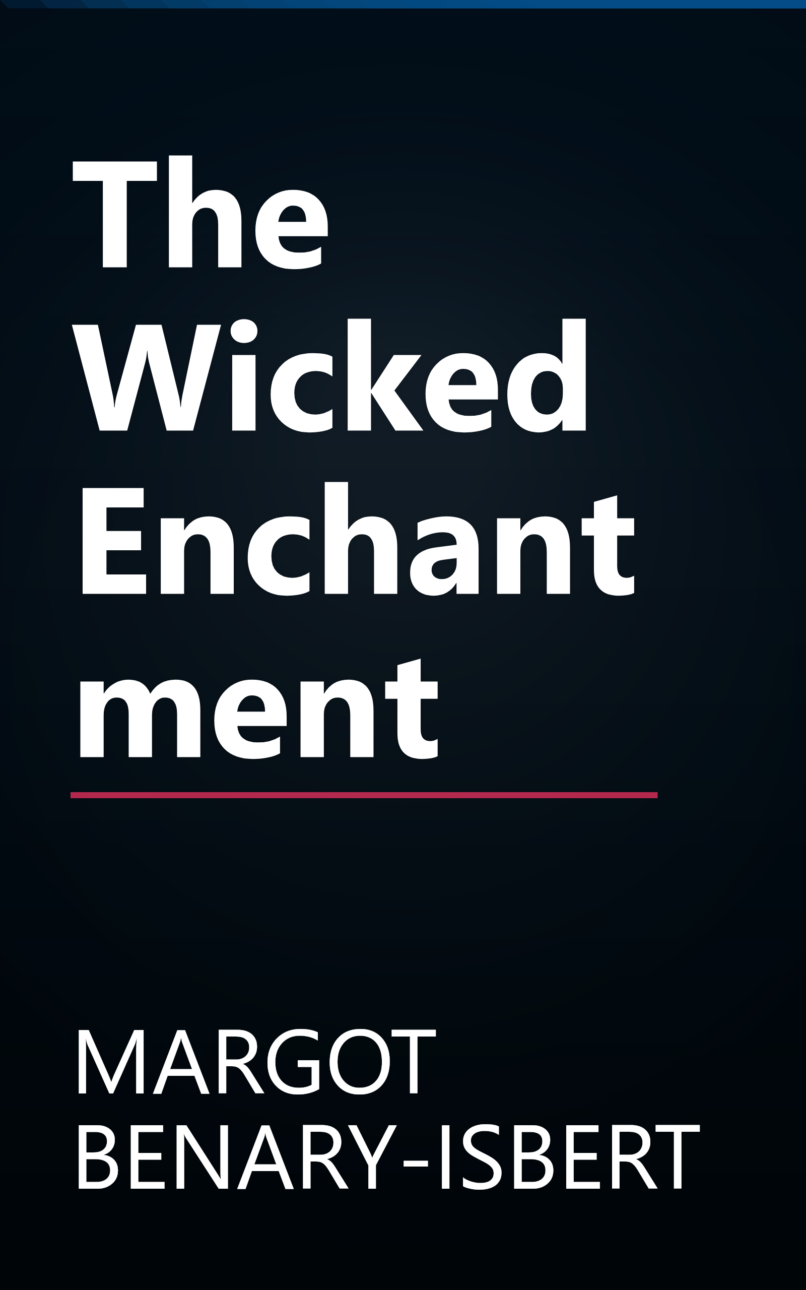 The Wicked Enchantment book cover