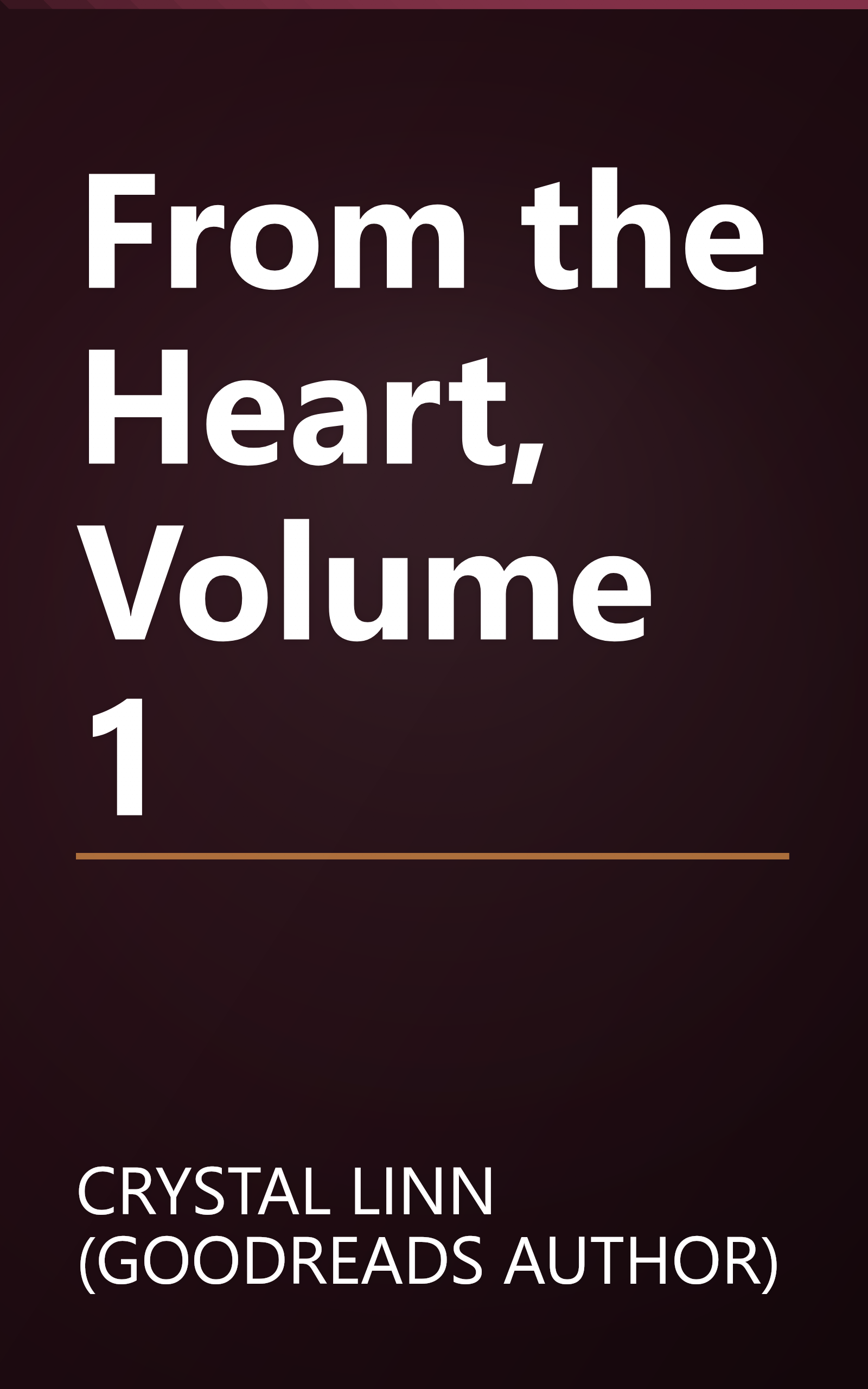 From the Heart, Volume 1 book cover