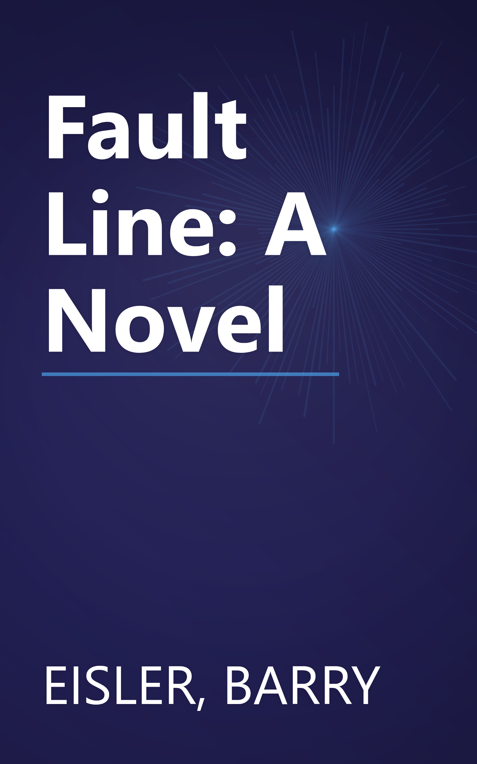 Fault Line: A Novel book cover