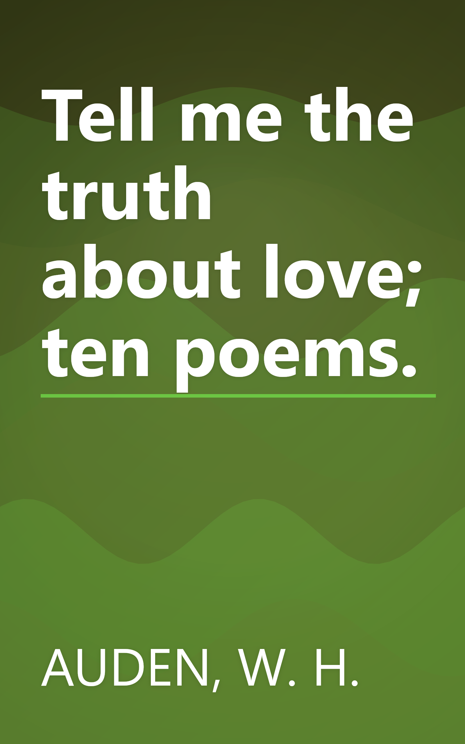 Tell me the truth about love; ten poems. book cover