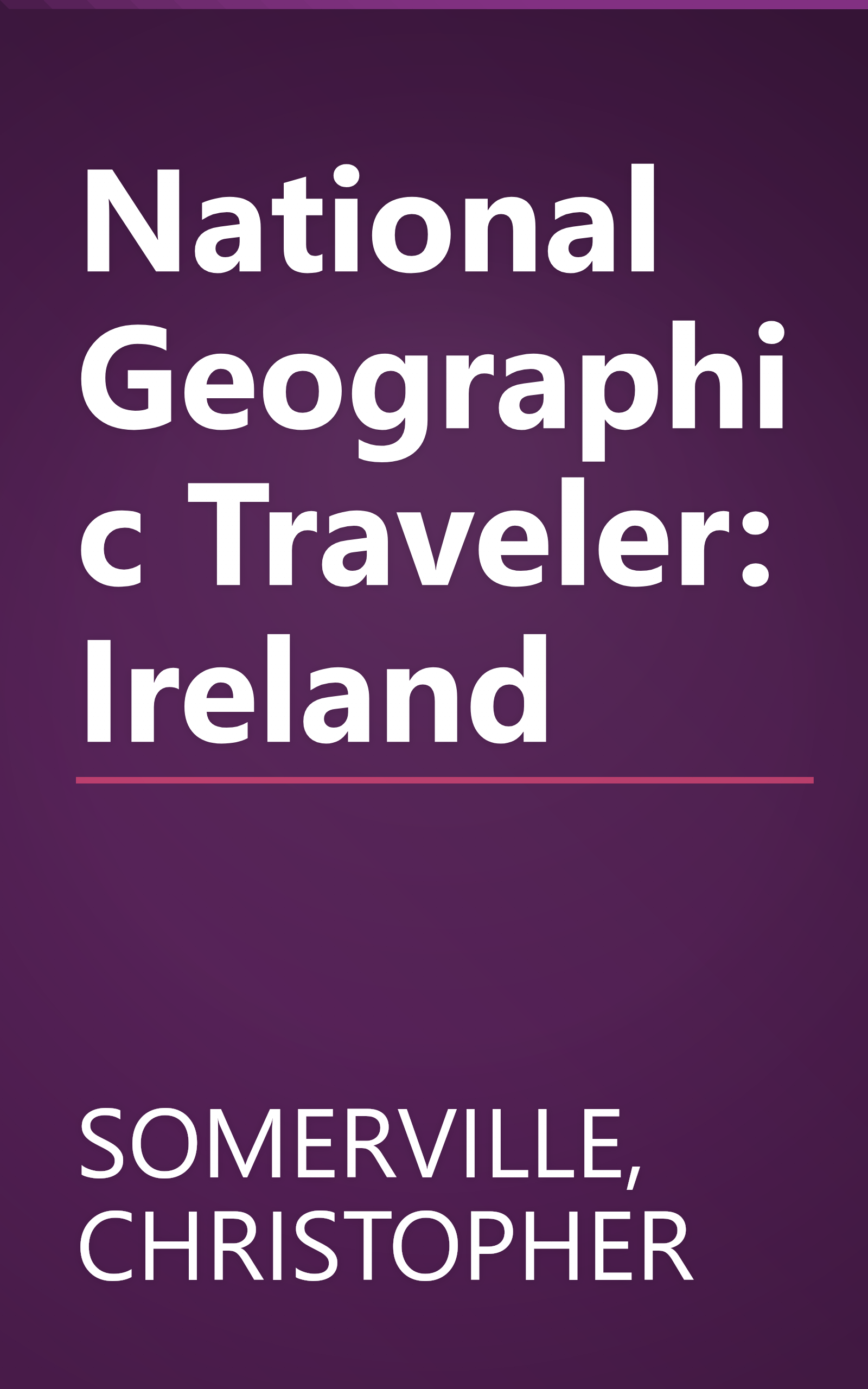 National Geographic Traveler: Ireland book cover