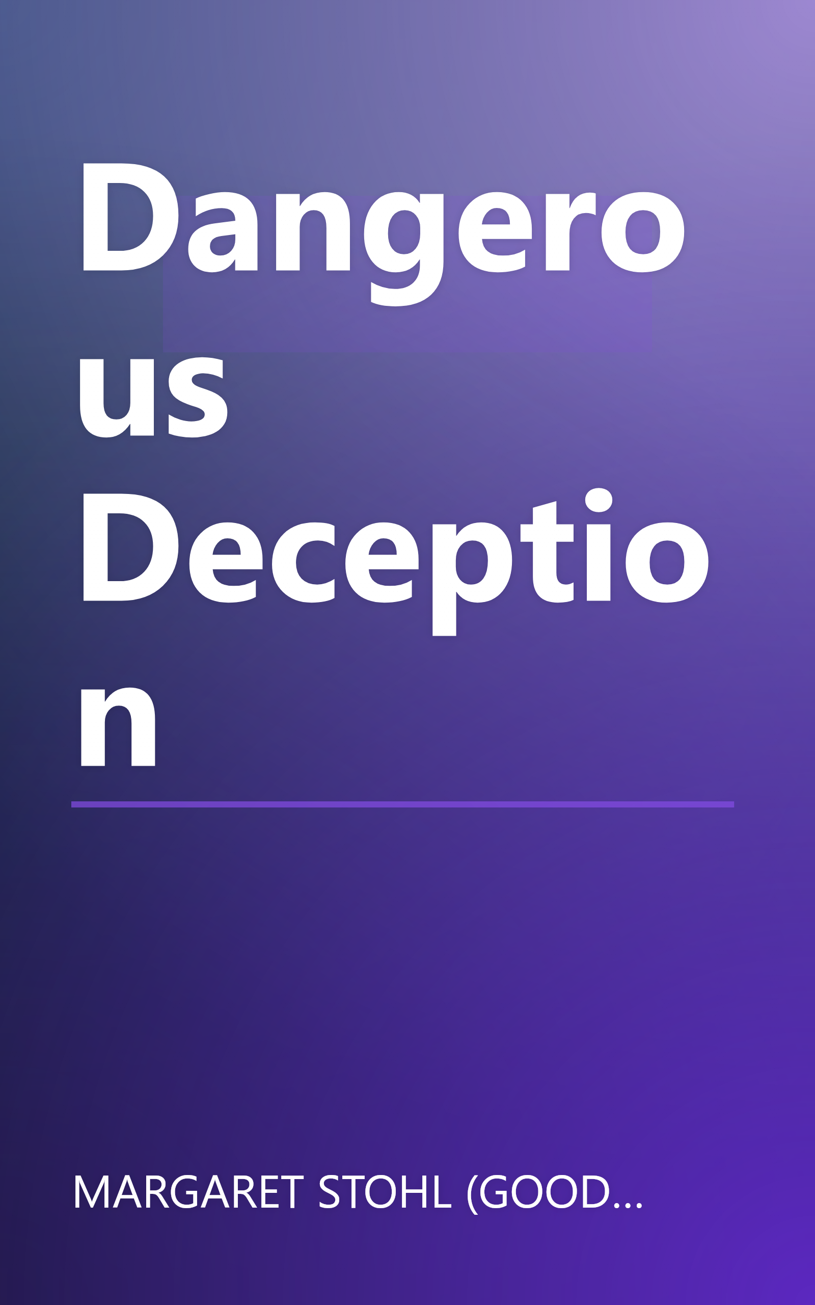 Dangerous Deception book cover