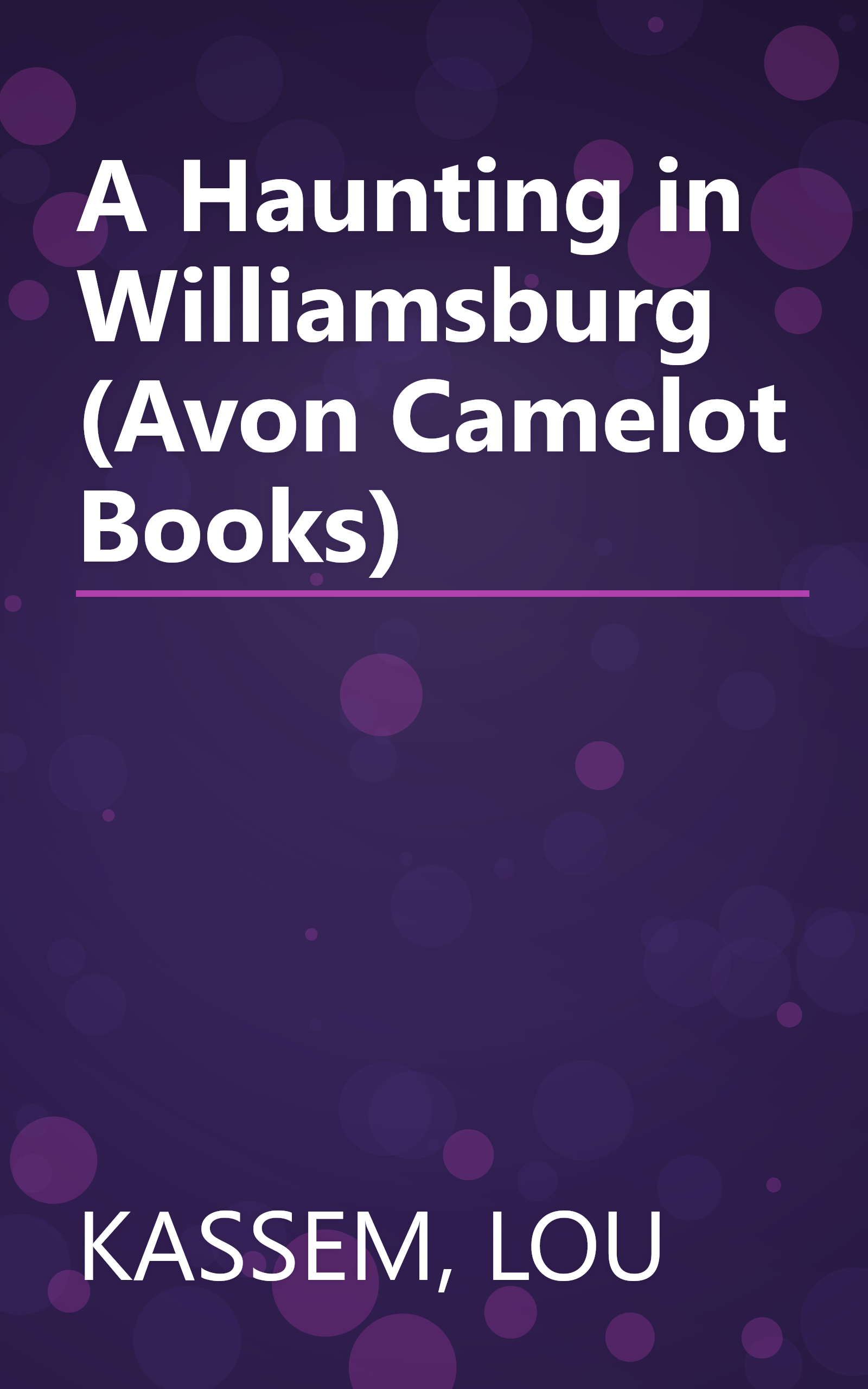 A Haunting in Williamsburg (Avon Camelot Books) book cover