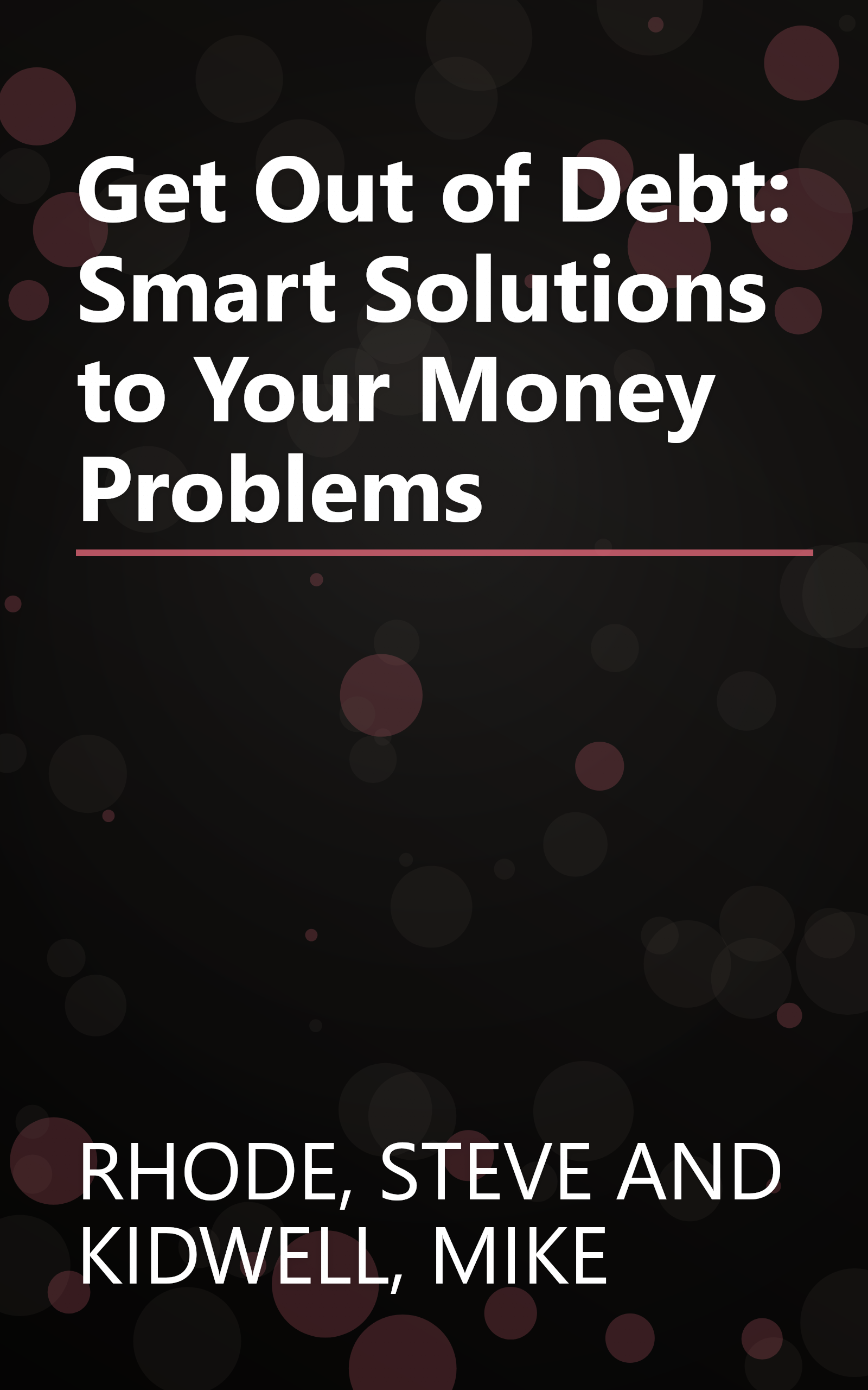 Get Out of Debt: Smart Solutions to Your Money Problems book cover