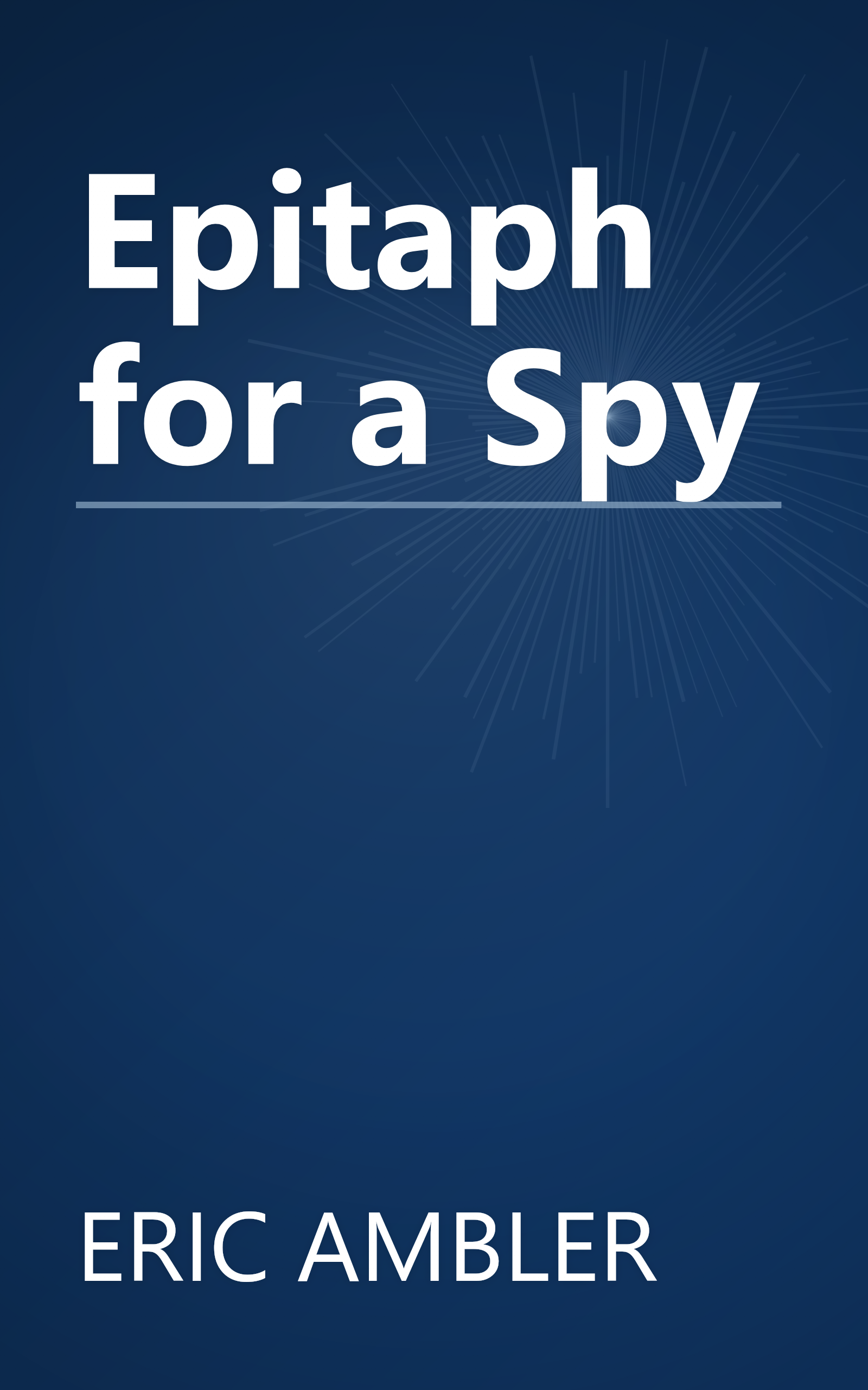 Epitaph for a Spy book cover