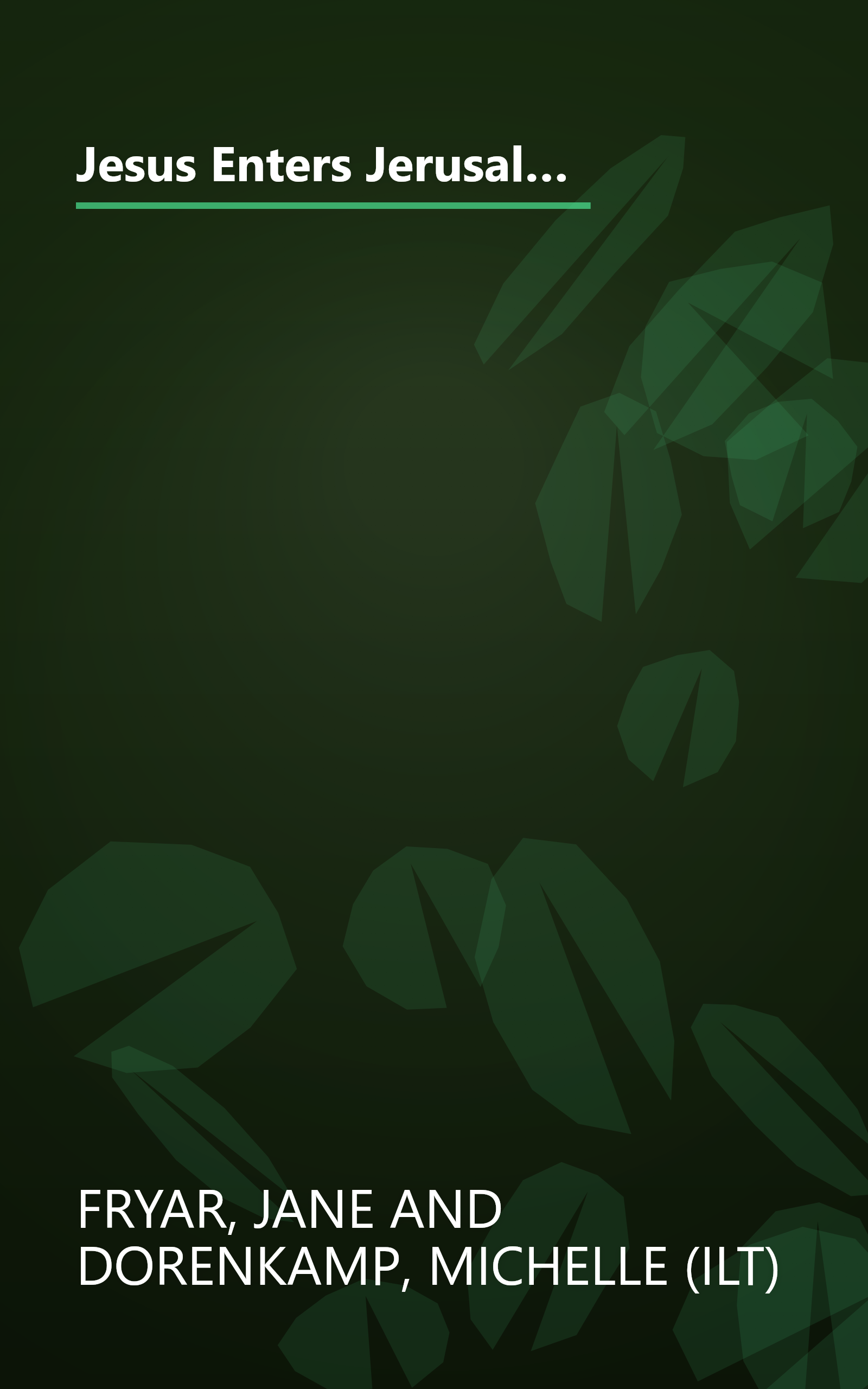 Jesus Enters Jerusalem: Matthew 21:1-11, Mark 11:1-11, Luke 19:28-38, John 12:12-19 for Children (Arch Books) book cover