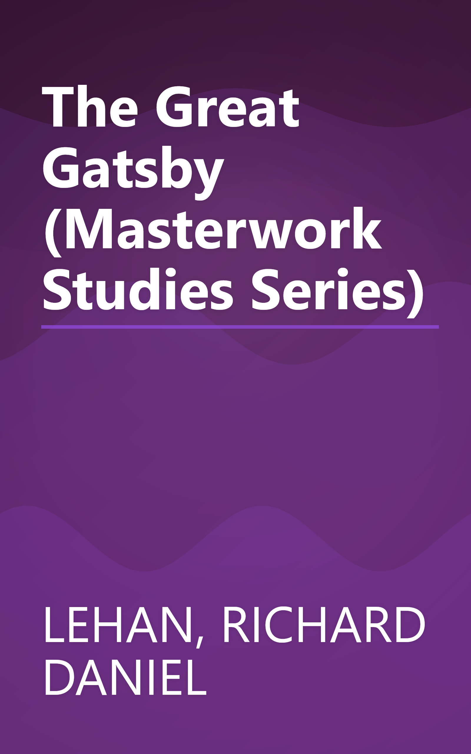 The Great Gatsby (Masterwork Studies Series) book cover