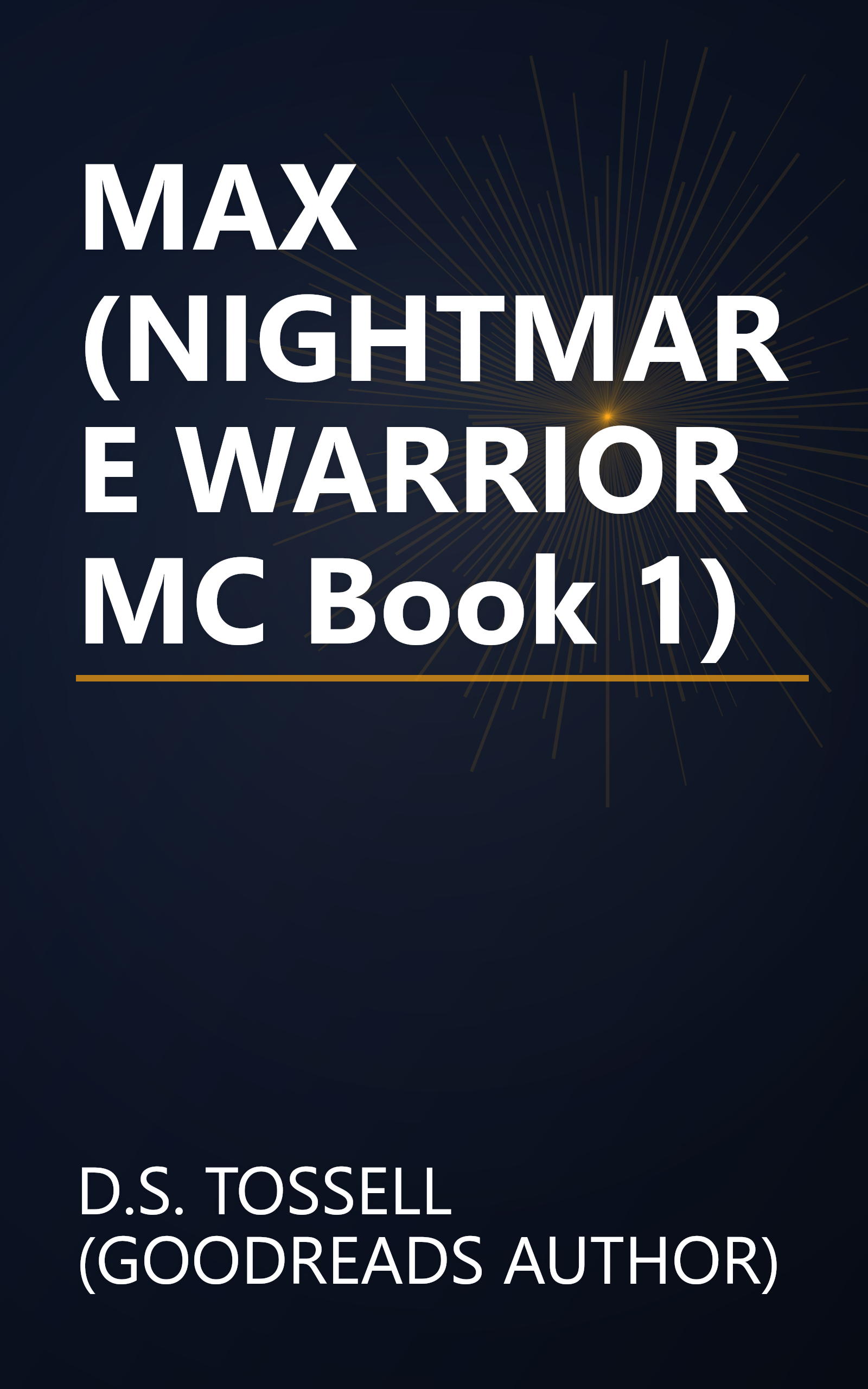 MAX (NIGHTMARE WARRIOR MC Book 1) book cover